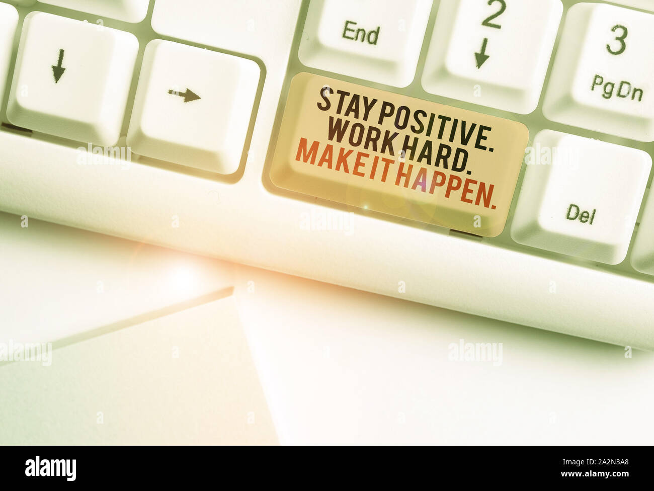 Writing note showing Stay Positive Work Hard Make It Happen. Business ...