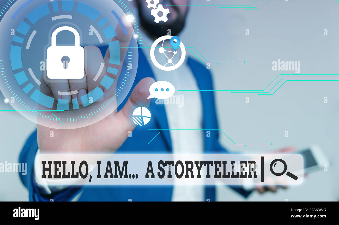 Text sign showing Hello I Am A Storyteller. Business photo text ...