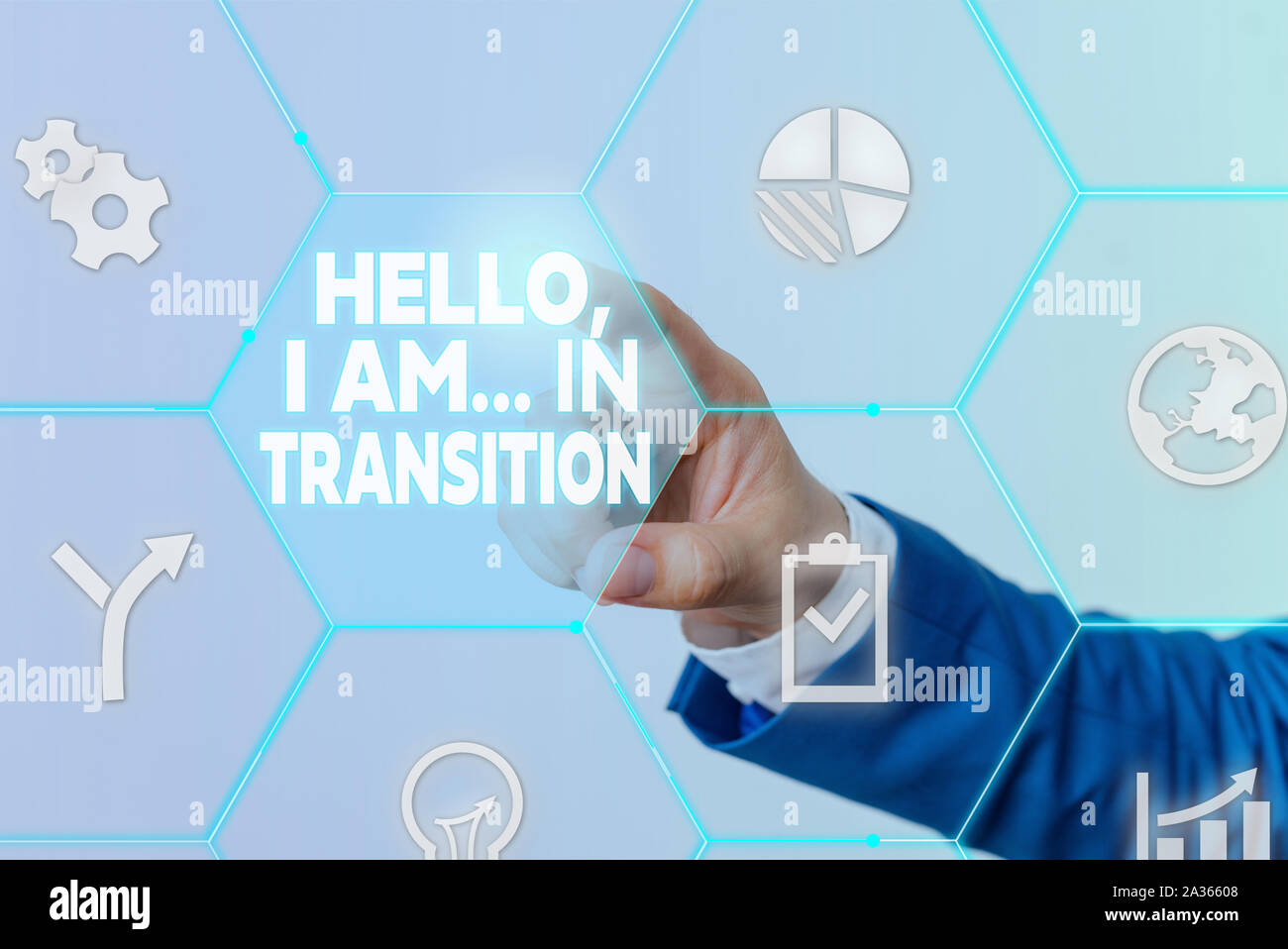 Handwriting text Hello I Am In Transition. Conceptual photo Changing ...