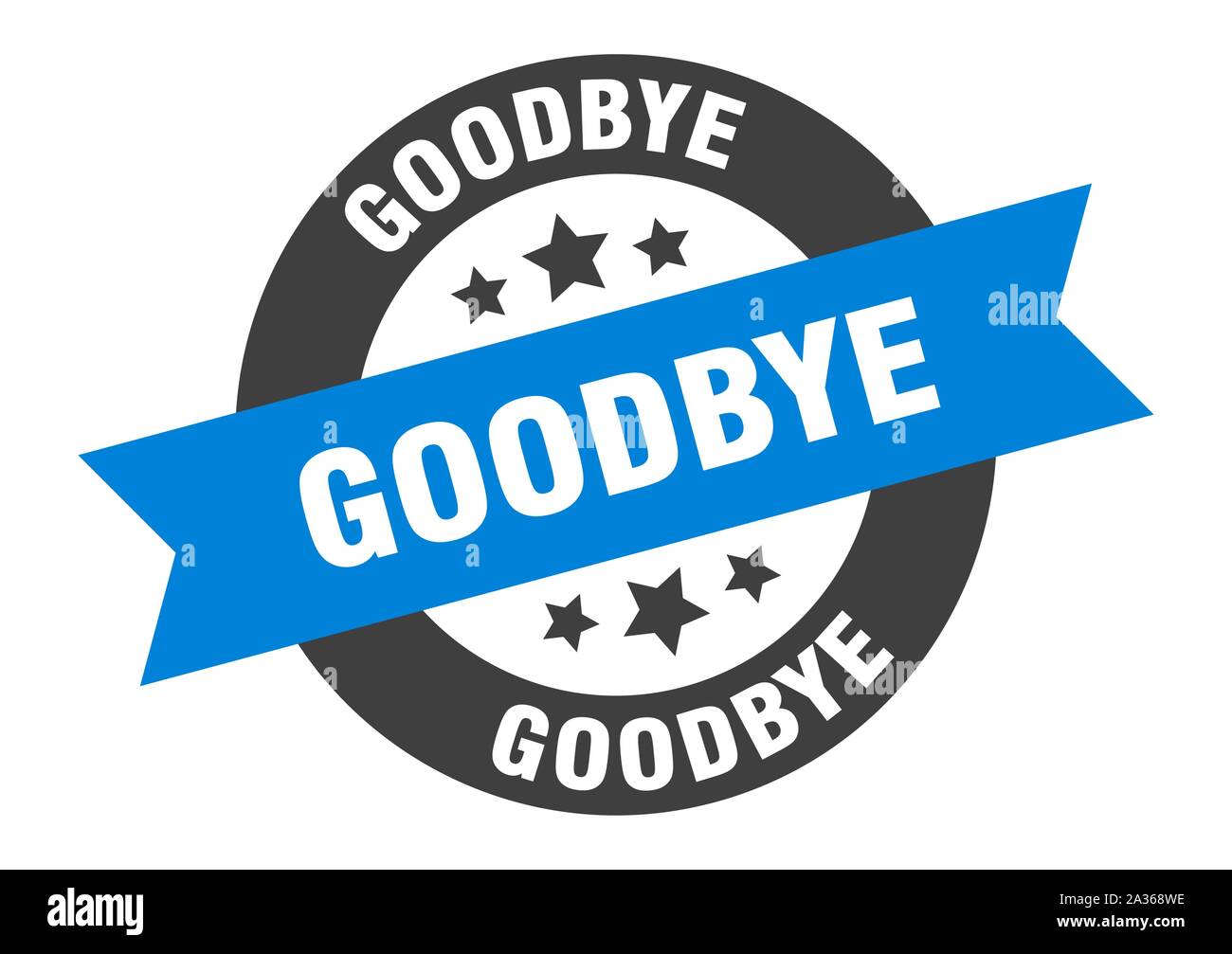 Goodbye sign Stock Vector Images - Alamy