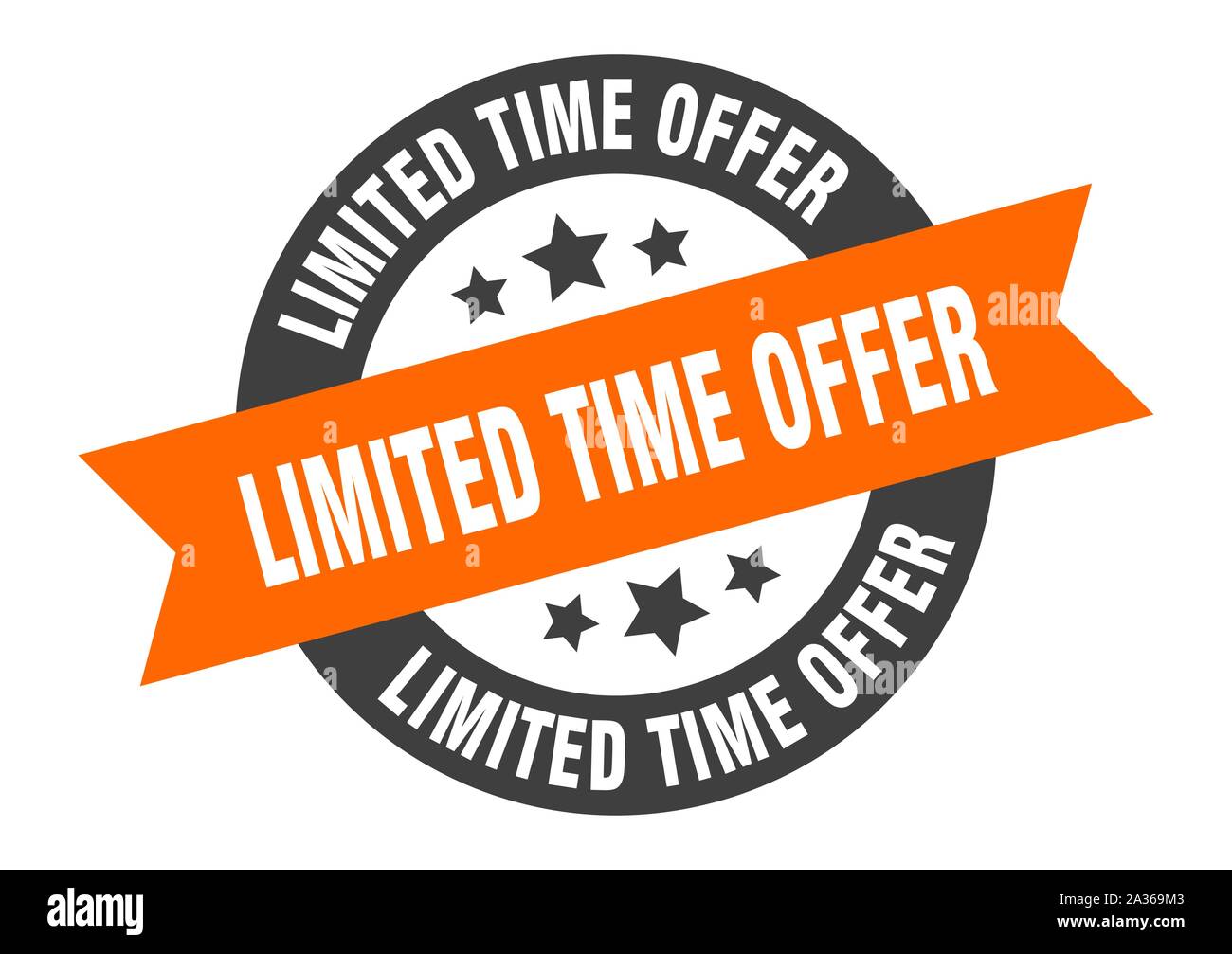 limited time offer sign. limited time offer orange-black round ribbon ...