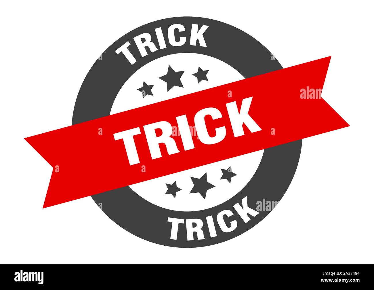 trick sign. trick black-red round ribbon sticker Stock Vector Image ...