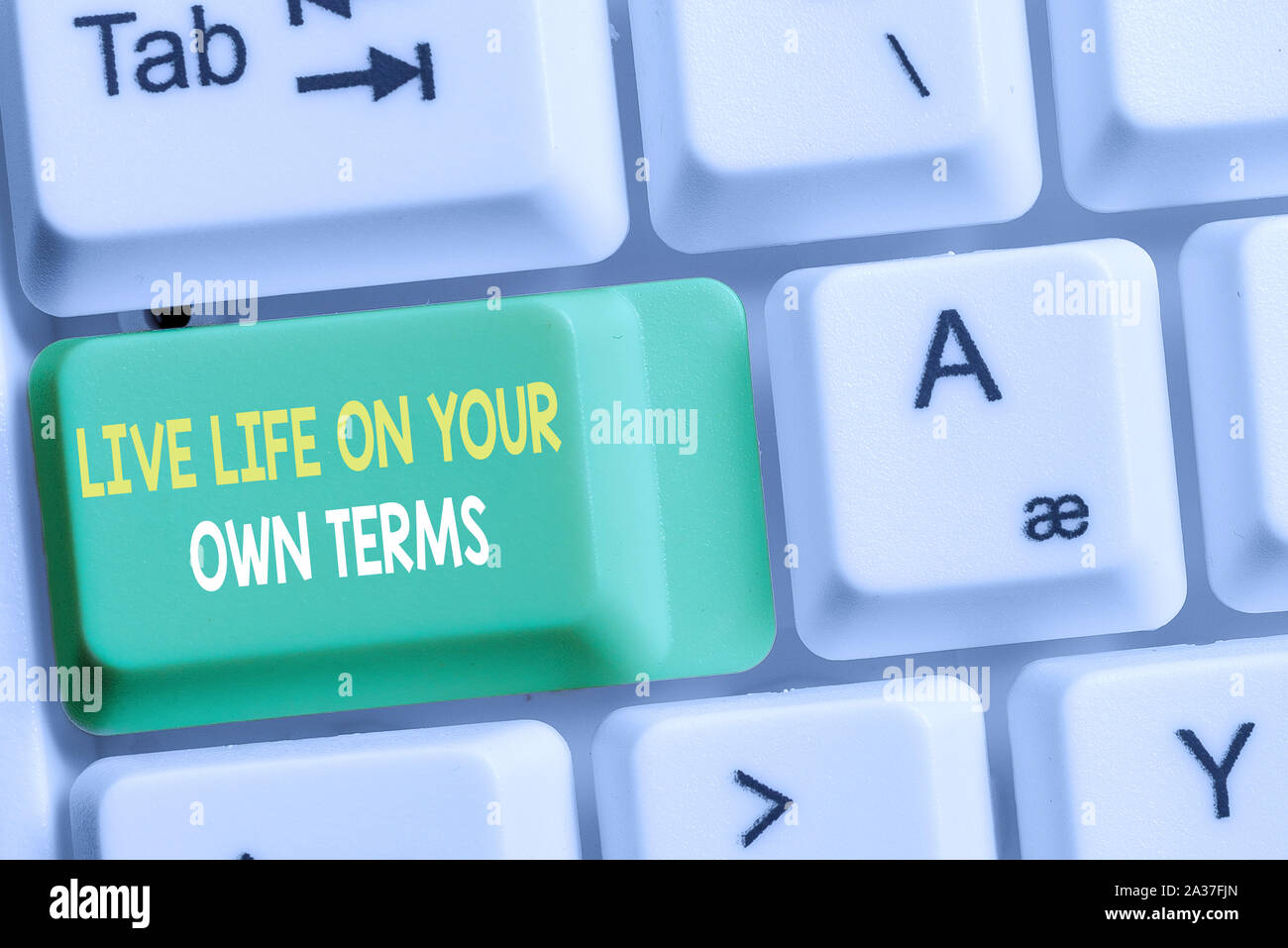 Text sign showing Live Life On Your Own Terms. Business photo ...