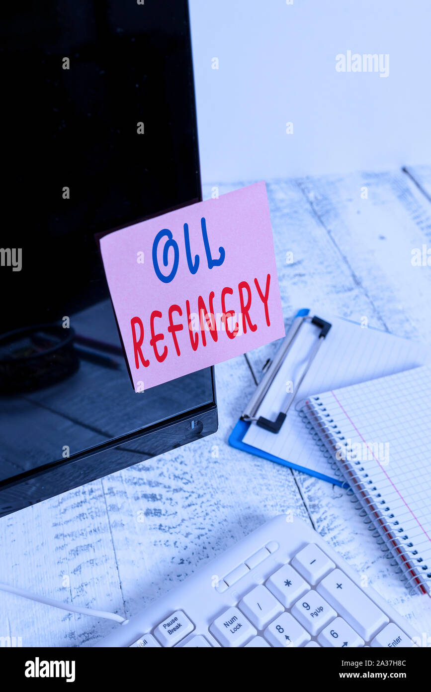 Writing note showing Oil Refinery. Business concept for industrial ...
