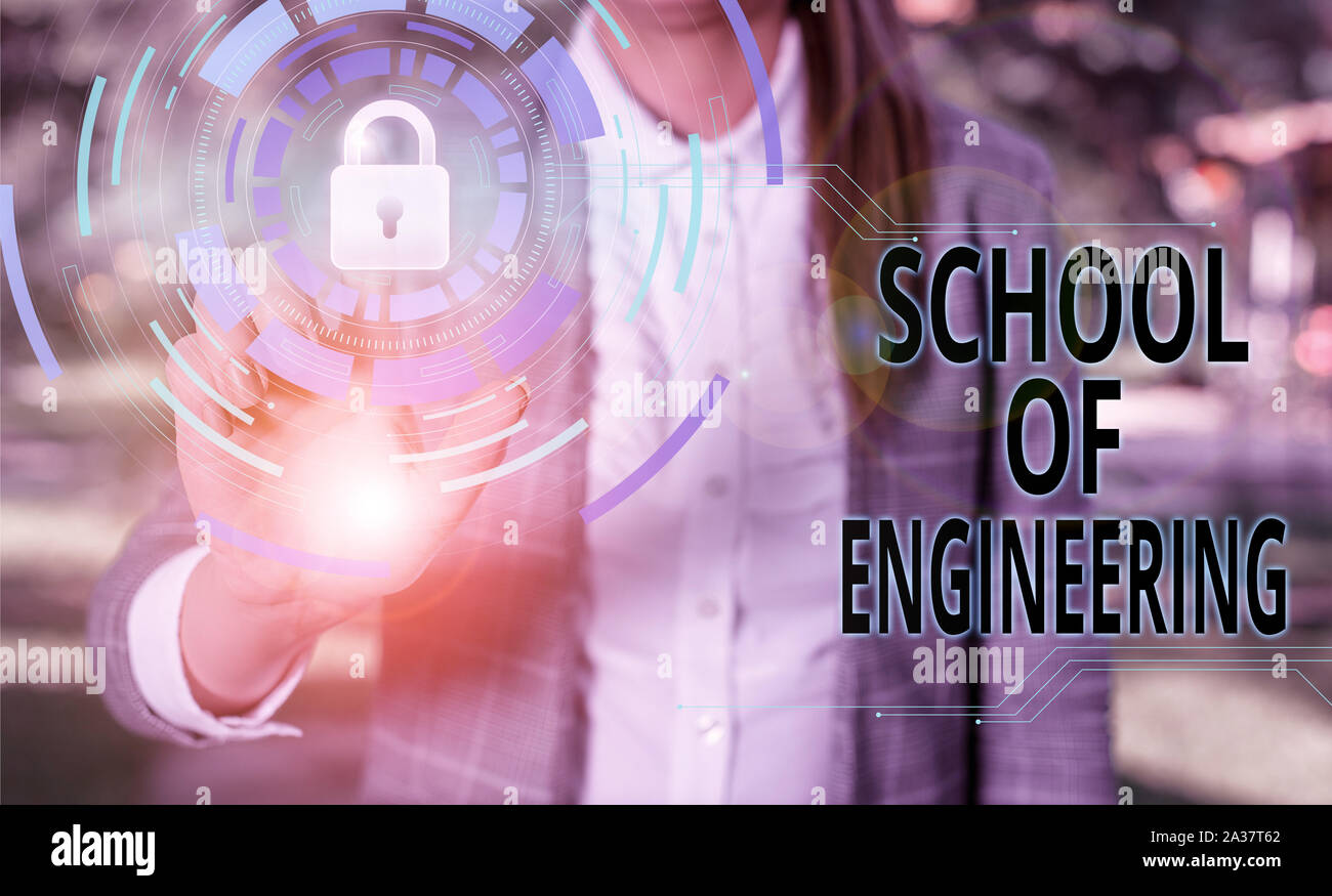 Handwriting text School Of Engineering. Conceptual photo college to ...