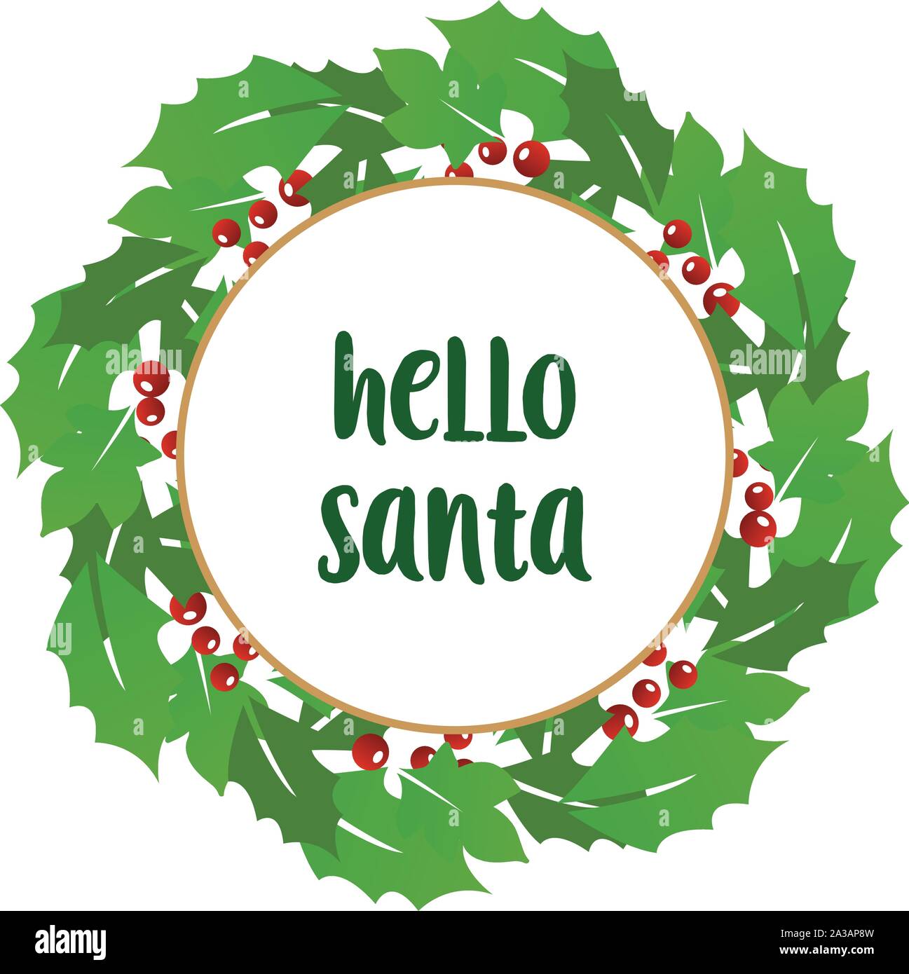 Poster hello santa, with ornament of green leaves frame. Vector Stock ...