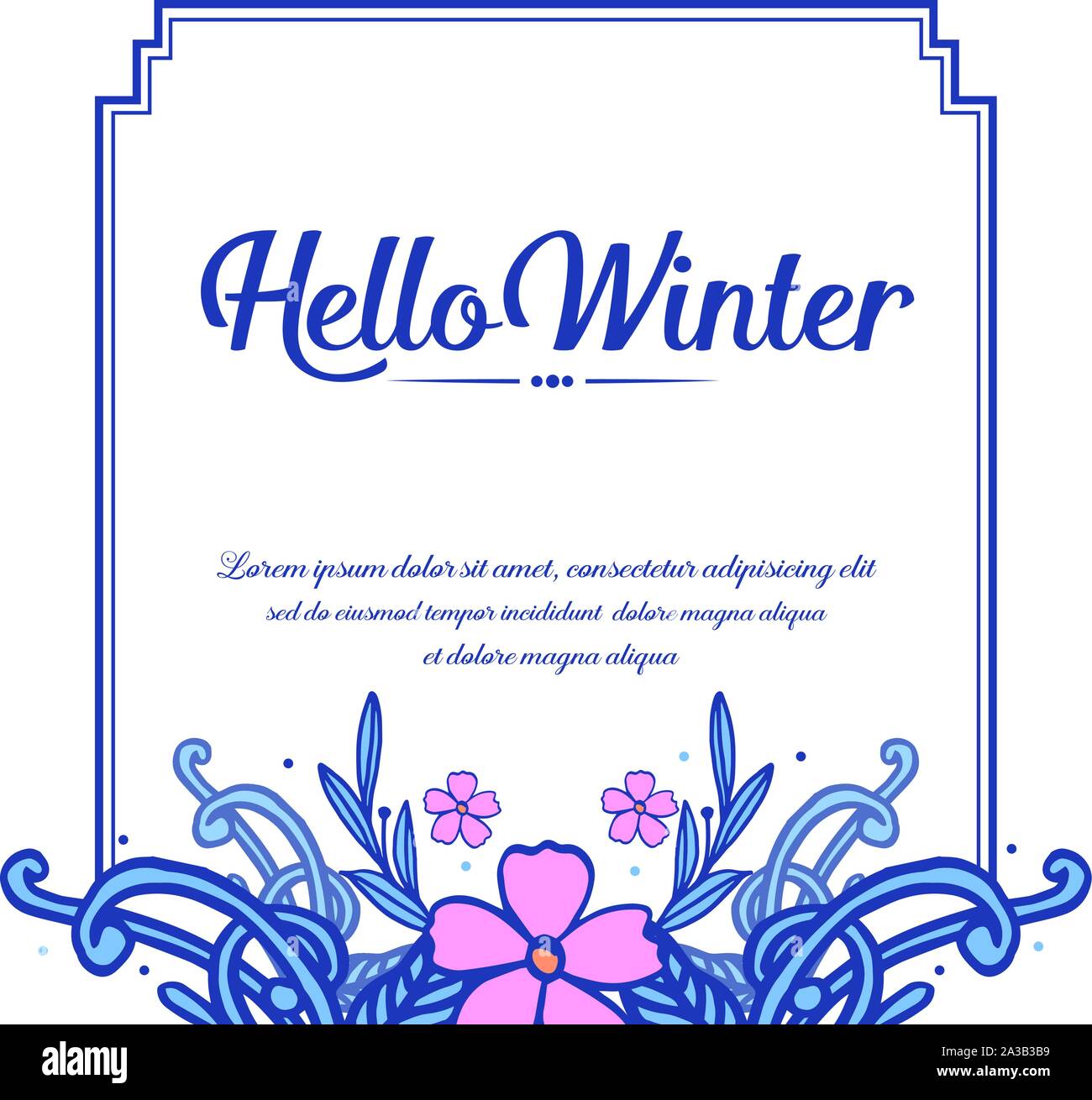 Cute card hello winter, with pink flower frame and blue leaves. Vector ...