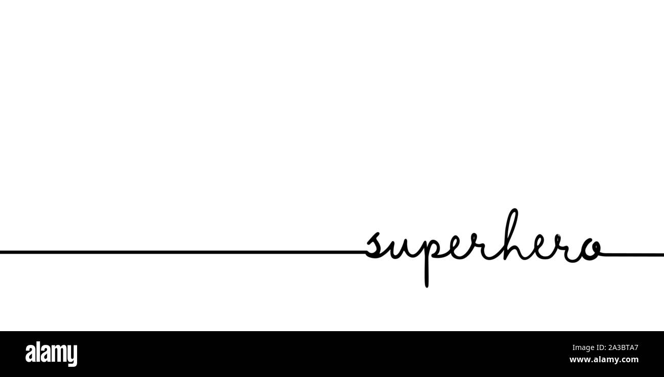 Superhero - continuous one black line with word. Minimalistic drawing of phrase illustration ...