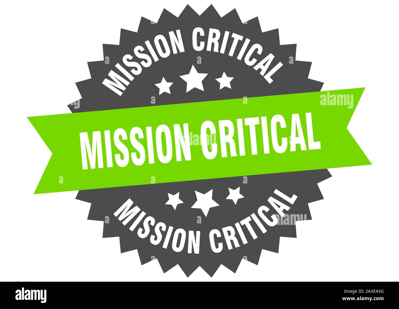 mission critical sign. mission critical green-black circular band label ...