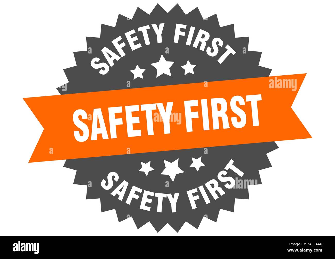 safety first sign. safety first orange-black circular band label Stock ...