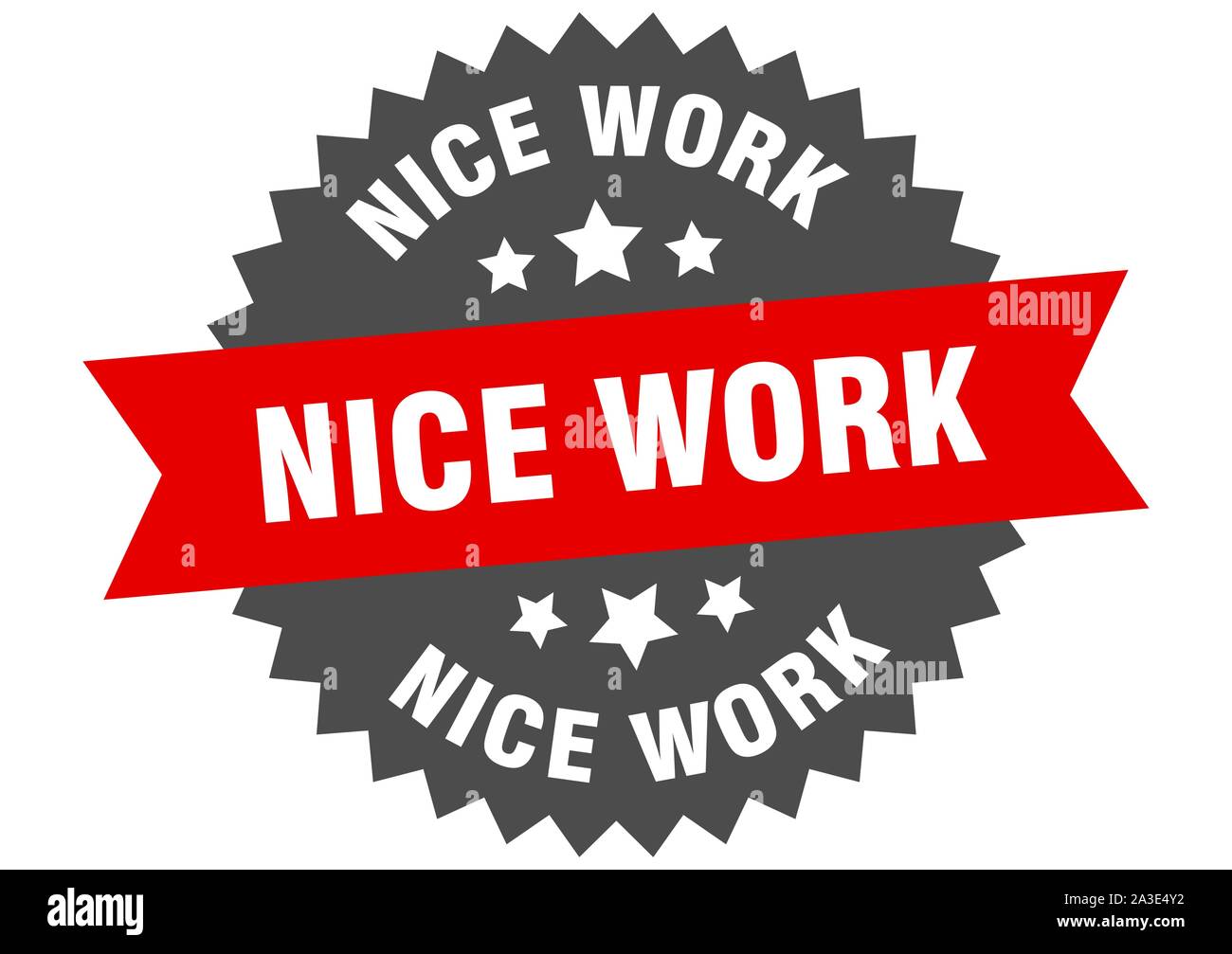 nice work sign. nice work red-black circular band label Stock Vector ...