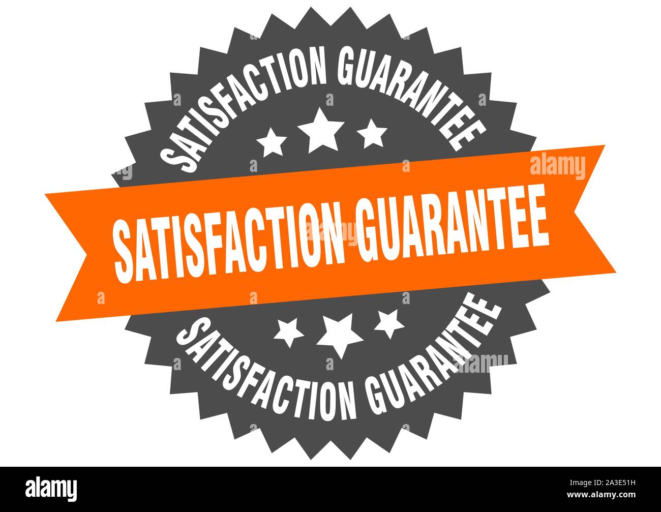 satisfaction guarantee sign. satisfaction guarantee orange-black ...