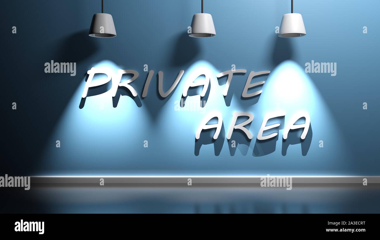 PRIVATE AREA write hanging at the wall - 3D rendering illustration ...