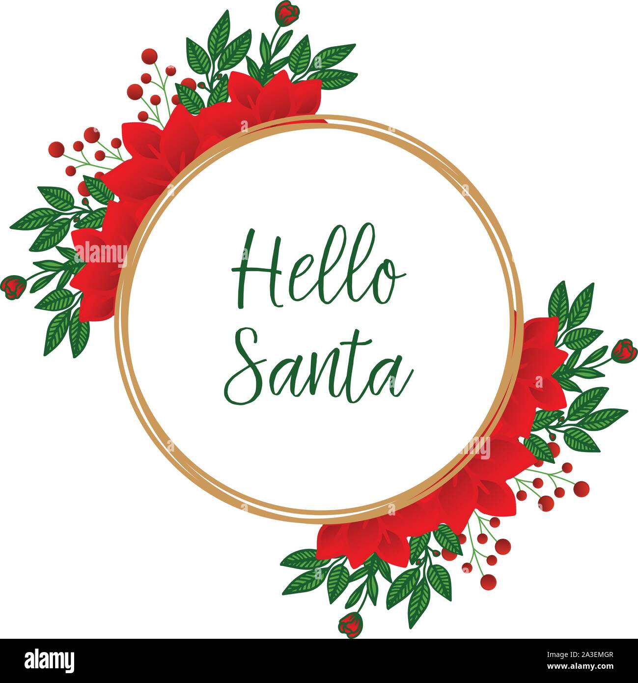 Lettering hello santa, with red flower frame, isolated on white ...
