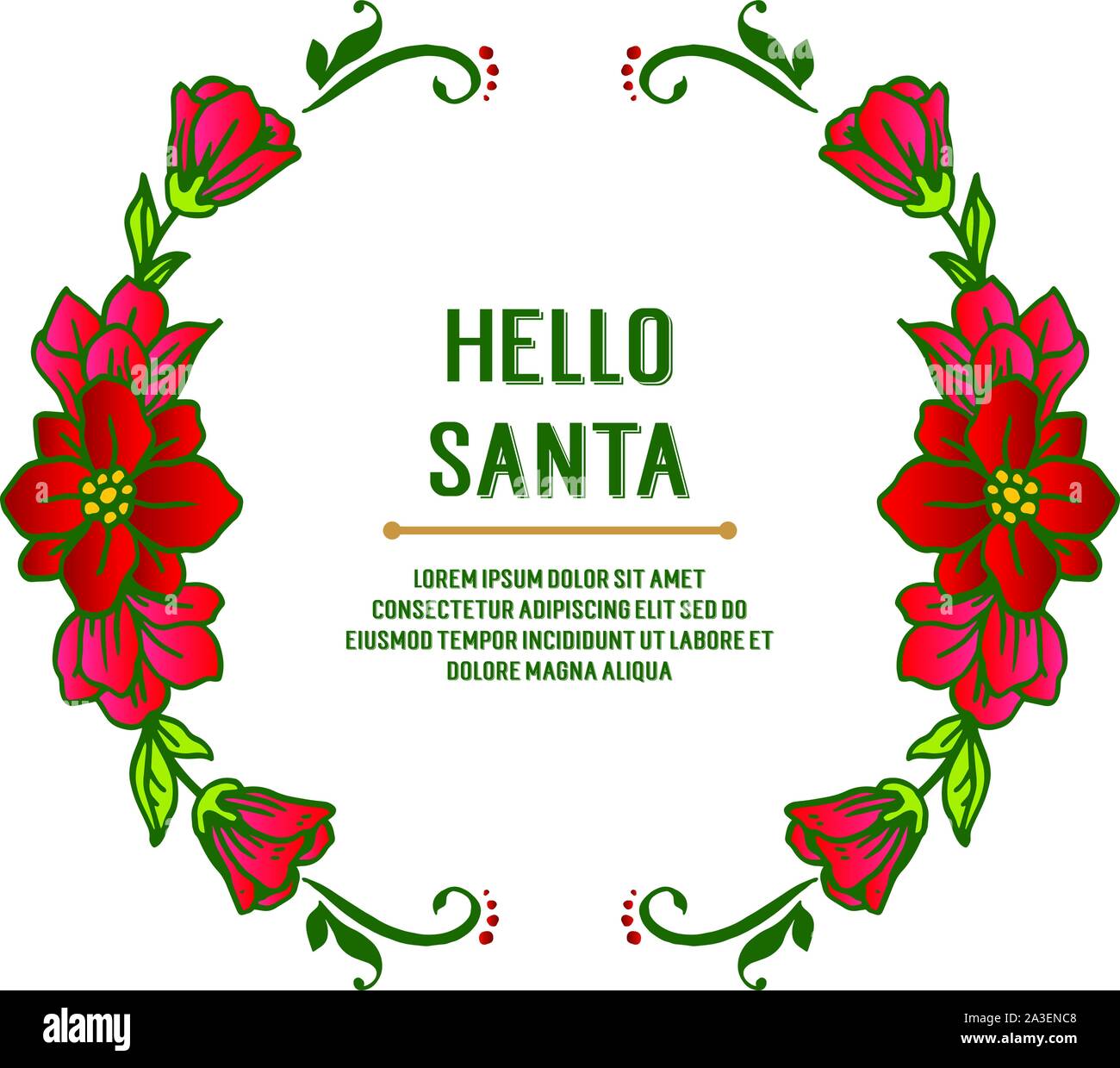 Lettering text of hello santa, with design red flower frame. Vector ...