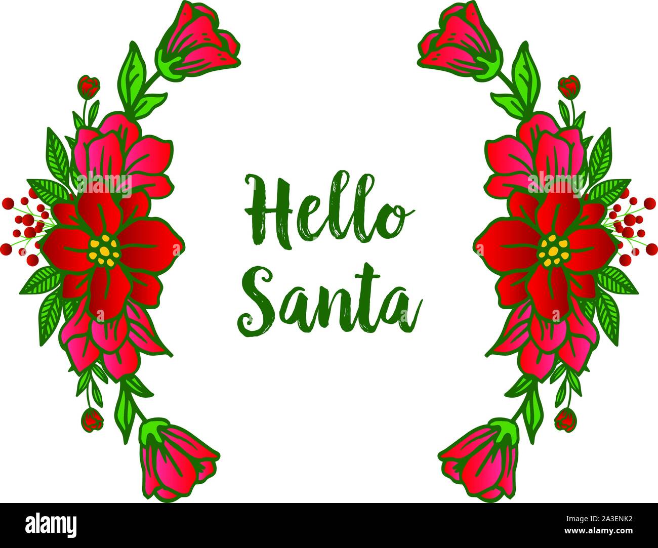 Greeting card hello santa, with decoration pattern of red flower frame ...