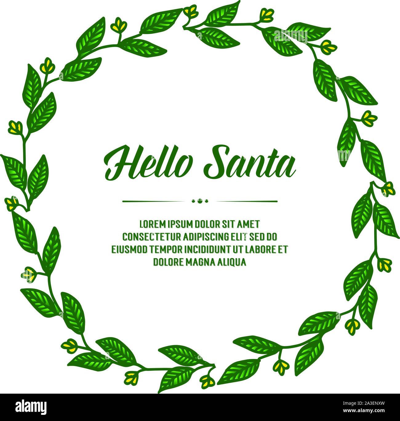 Template of lettering hello santa, with elegant style green leafy ...