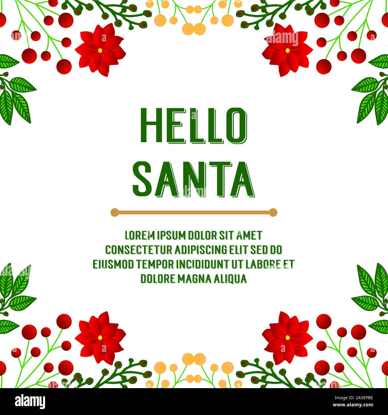 Simple lettering hello santa with various shape red flower frame ...