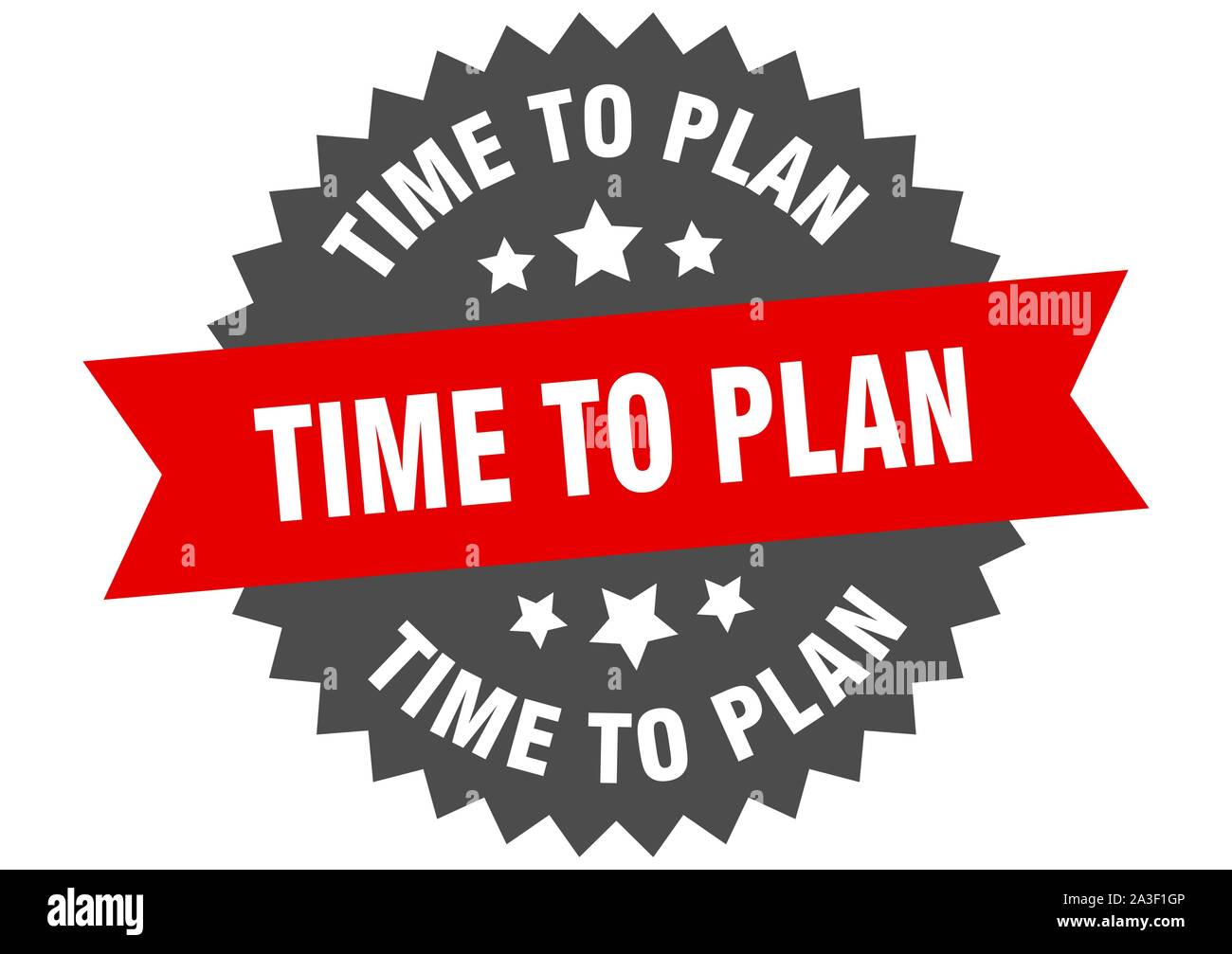 time to plan sign. time to plan red-black circular band label Stock ...