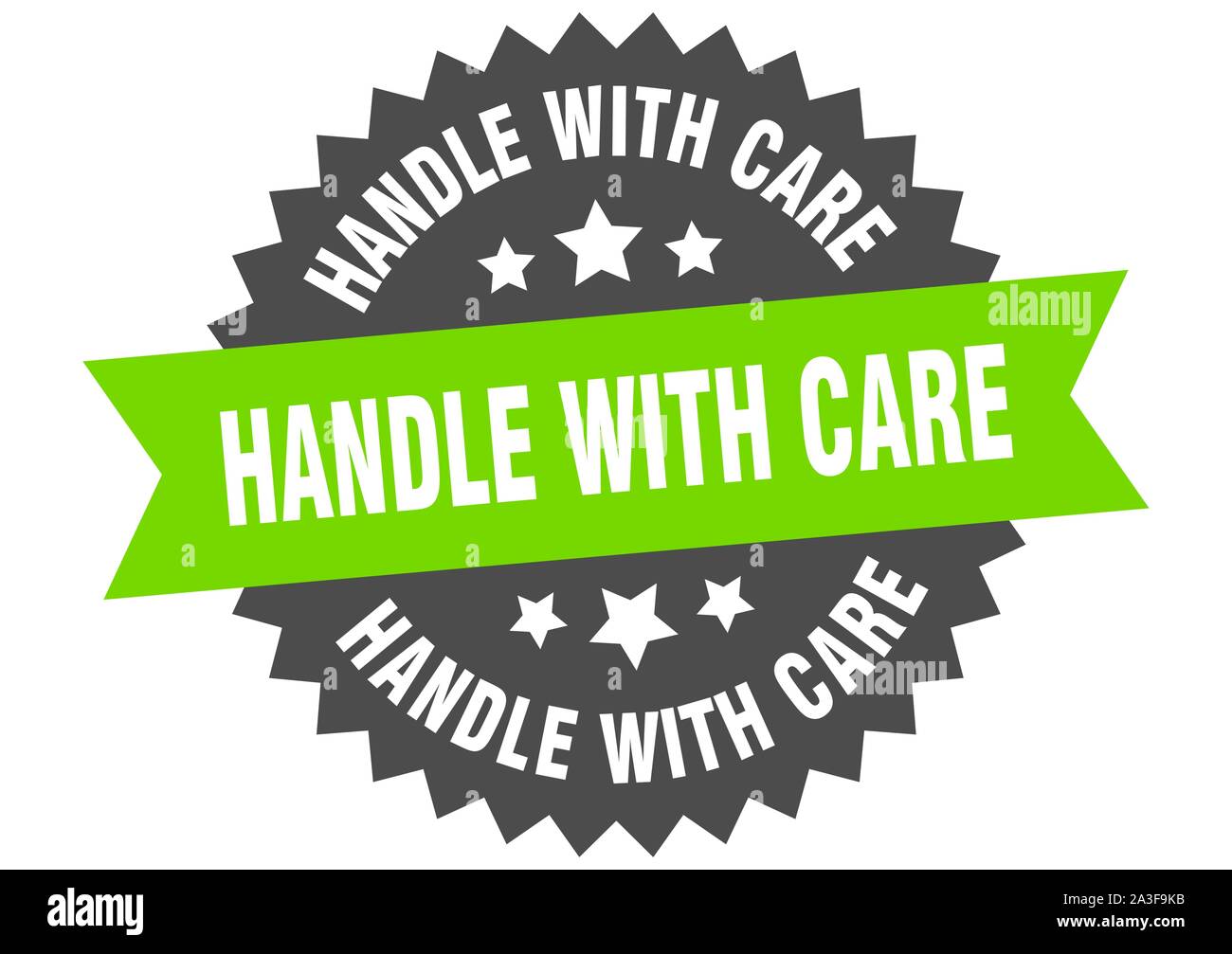 handle with care sign. handle with care green-black circular band label ...