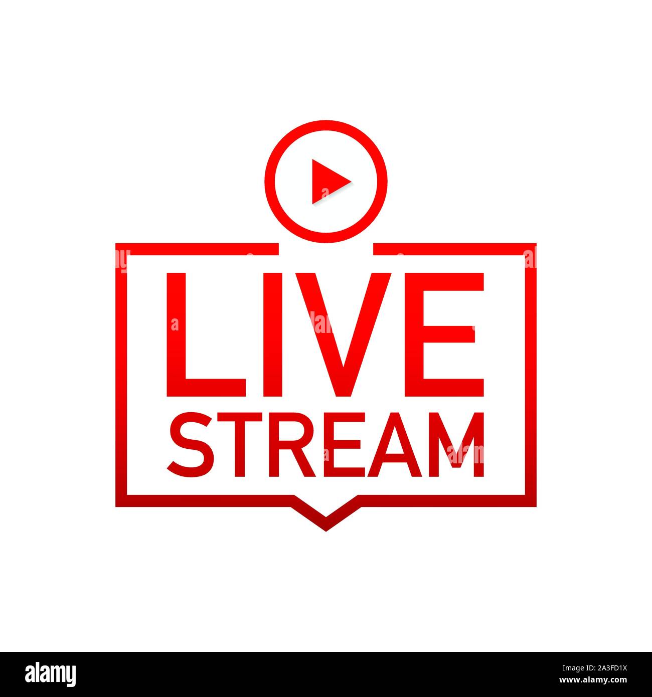 Live Stream label on white background. Vector stock illustration Stock ...