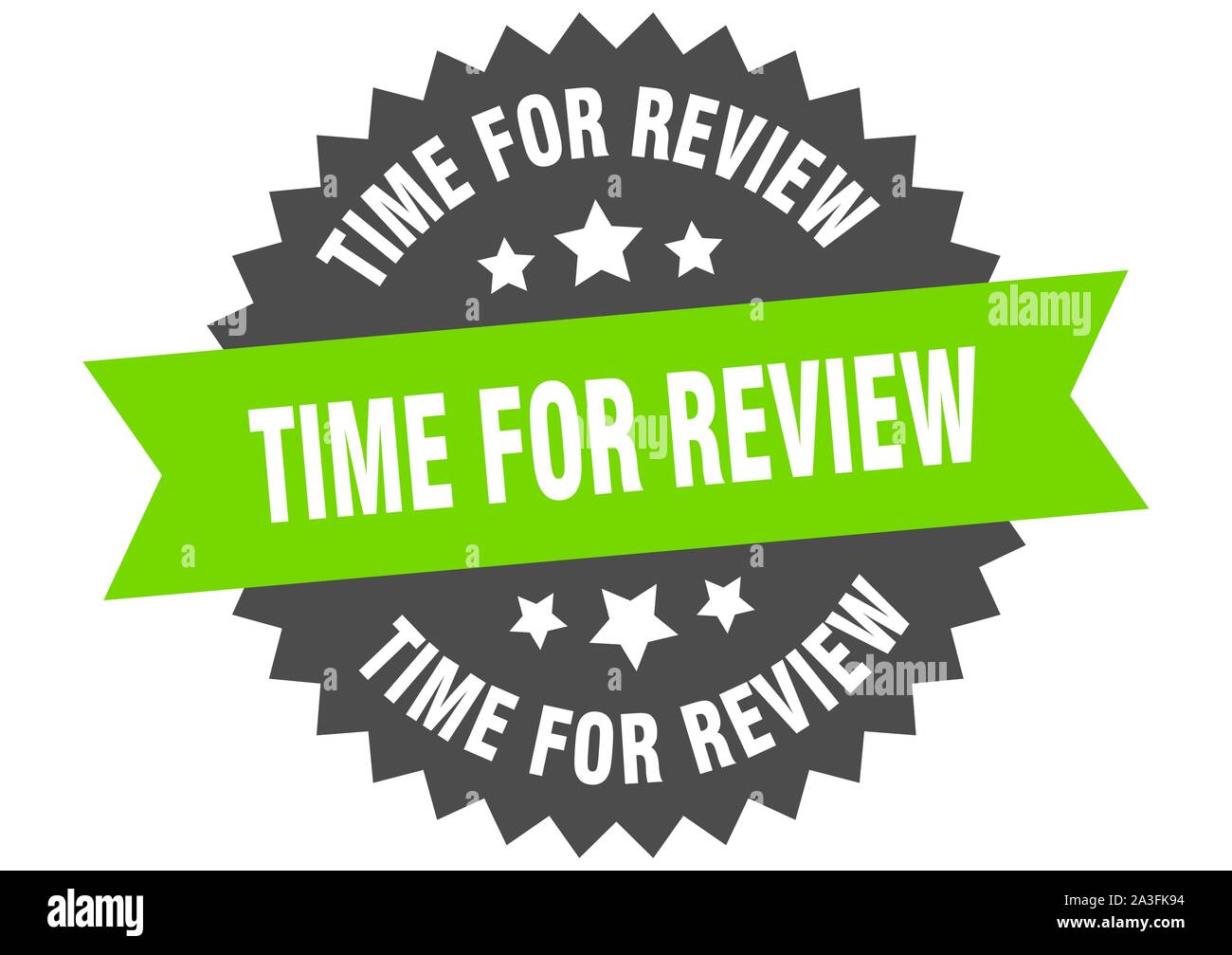 time for review sign. time for review green-black circular band label ...