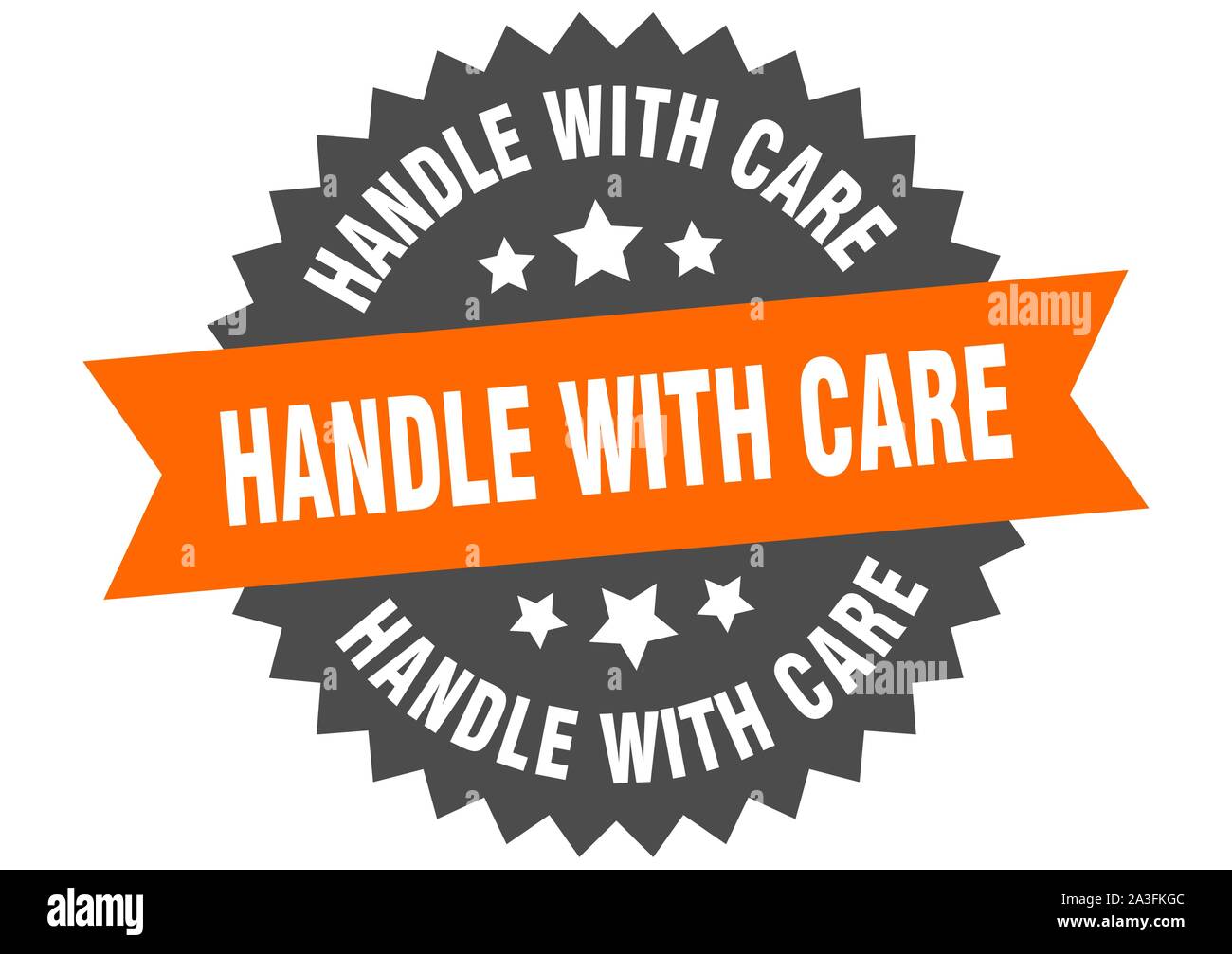handle with care sign. handle with care orange-black circular band ...