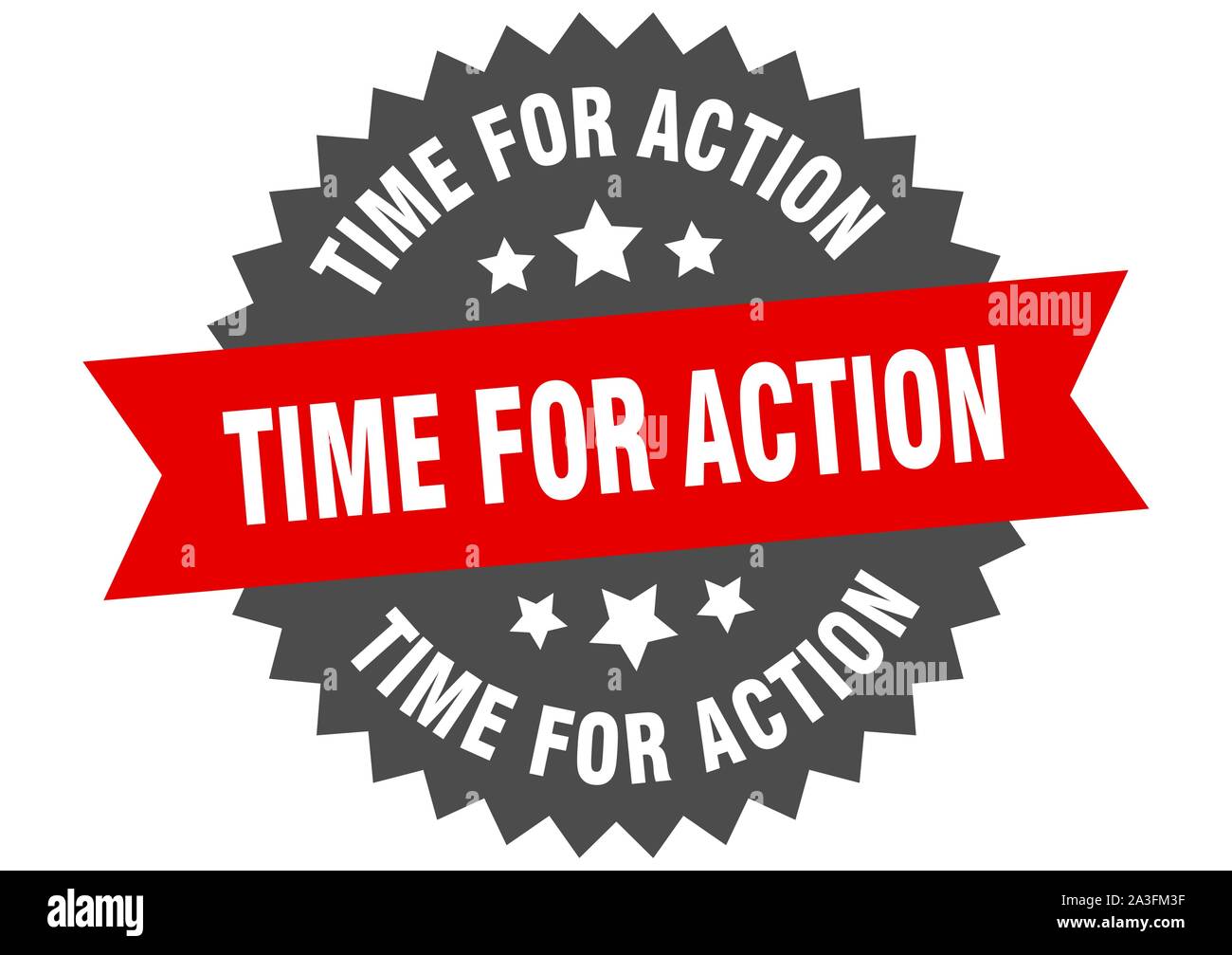 time for action sign. time for action red-black circular band label ...