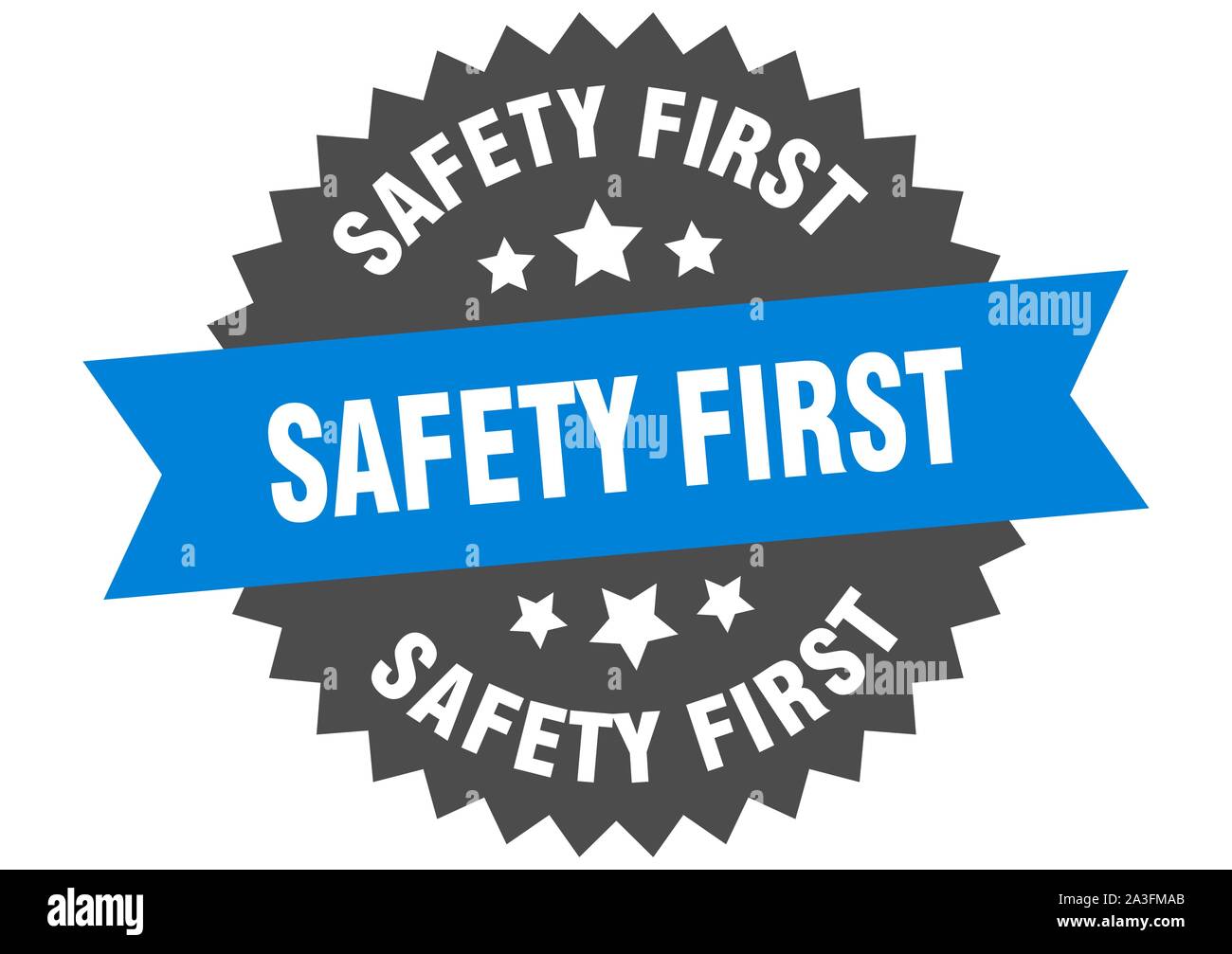 safety first sign. safety first blue-black circular band label Stock ...