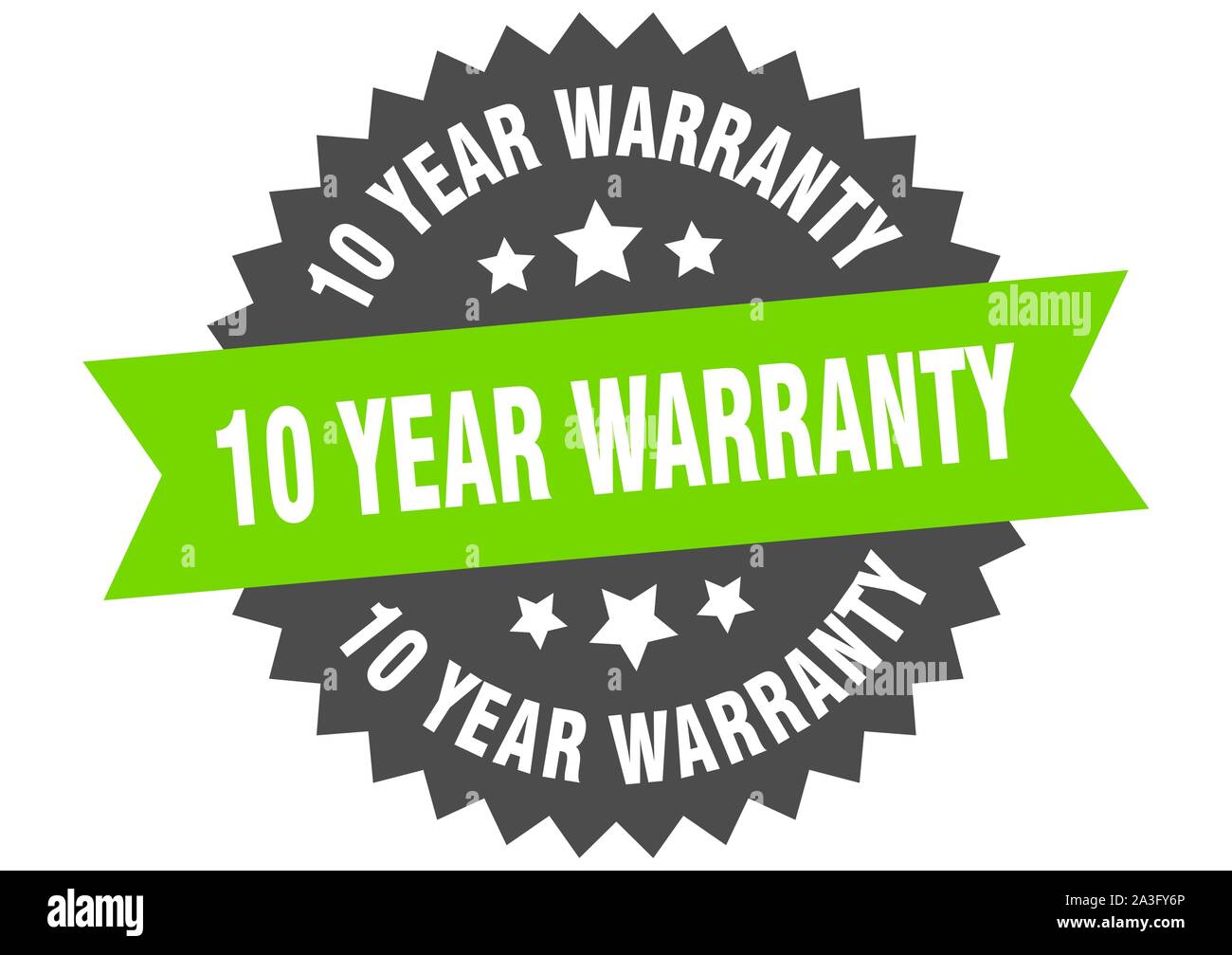 10 year warranty sign. 10 year warranty green-black circular band label ...