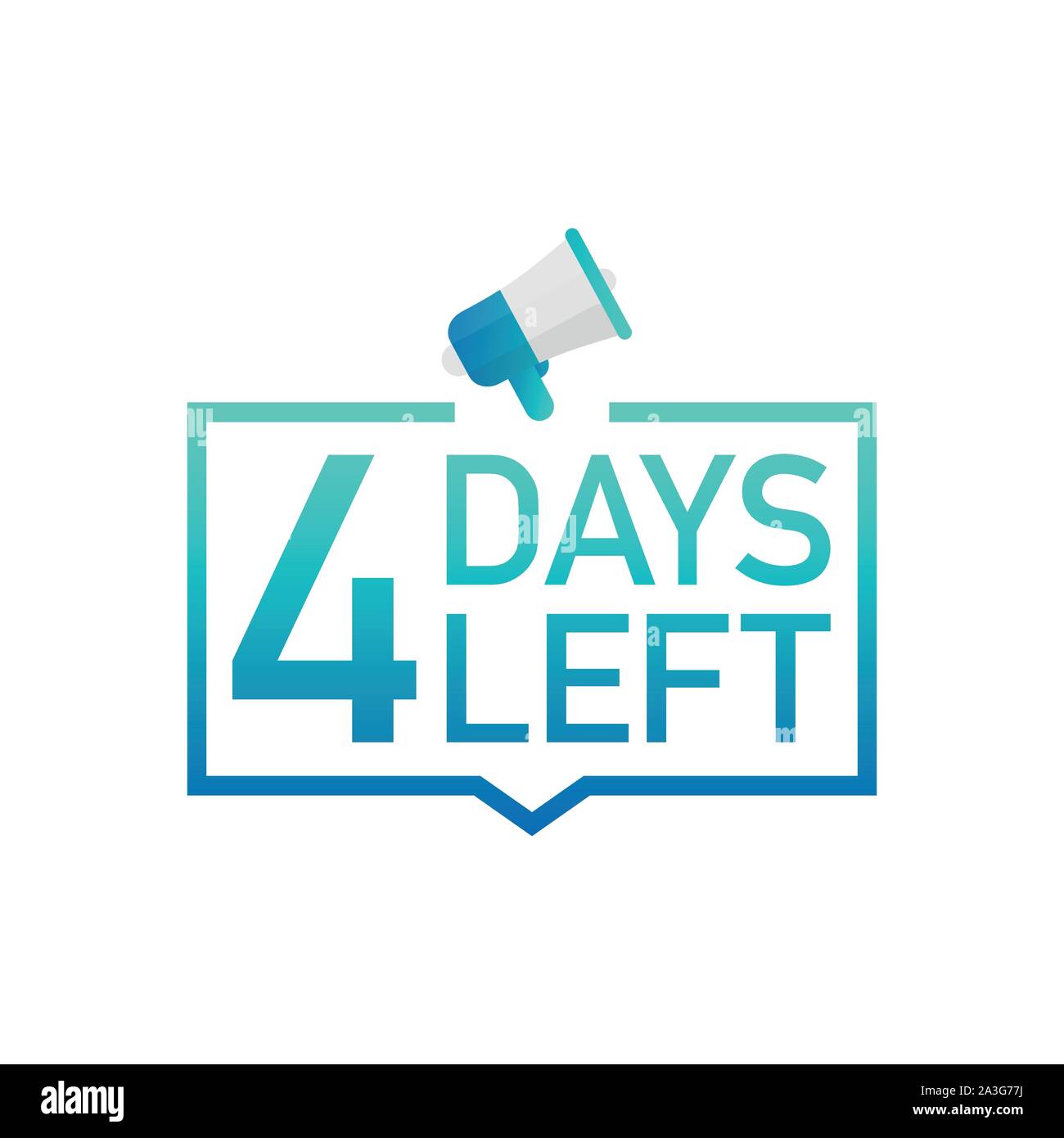 4 Days Left label on white background. Flat icon. Vector stock ...