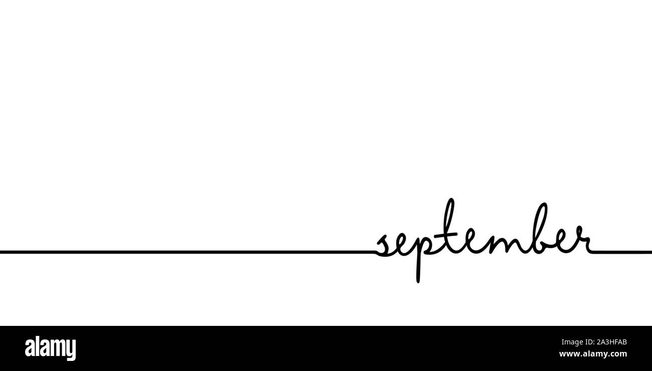 September - continuous one black line with word. Minimalistic drawing ...