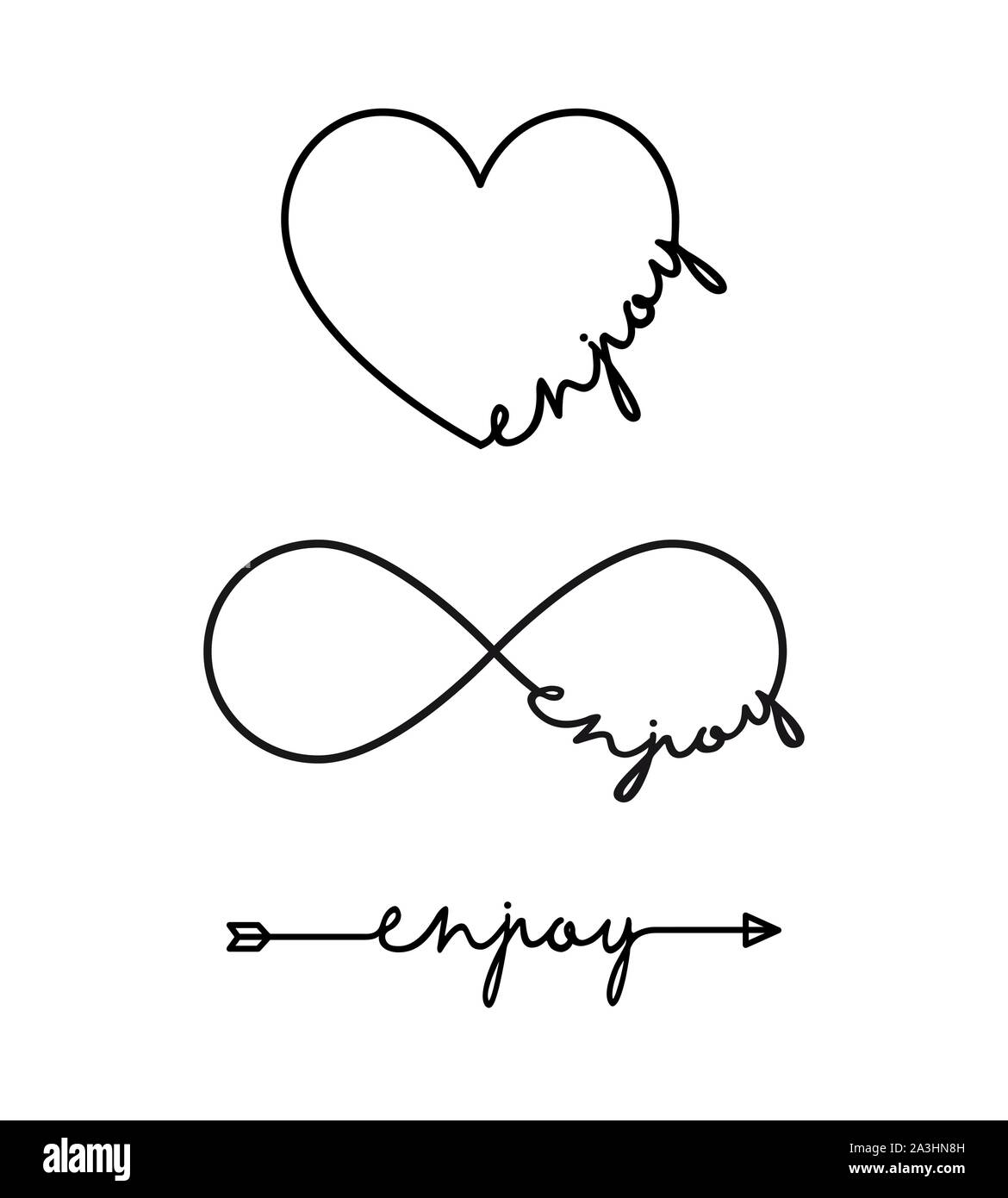 Enjoy - word with infinity symbol, hand drawn heart, one black arrow ...