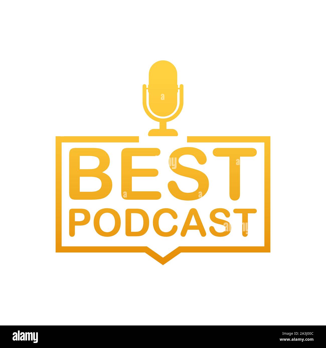 Best Podcast. Badge, icon, stamp, logo. Vector stock illustration Stock ...