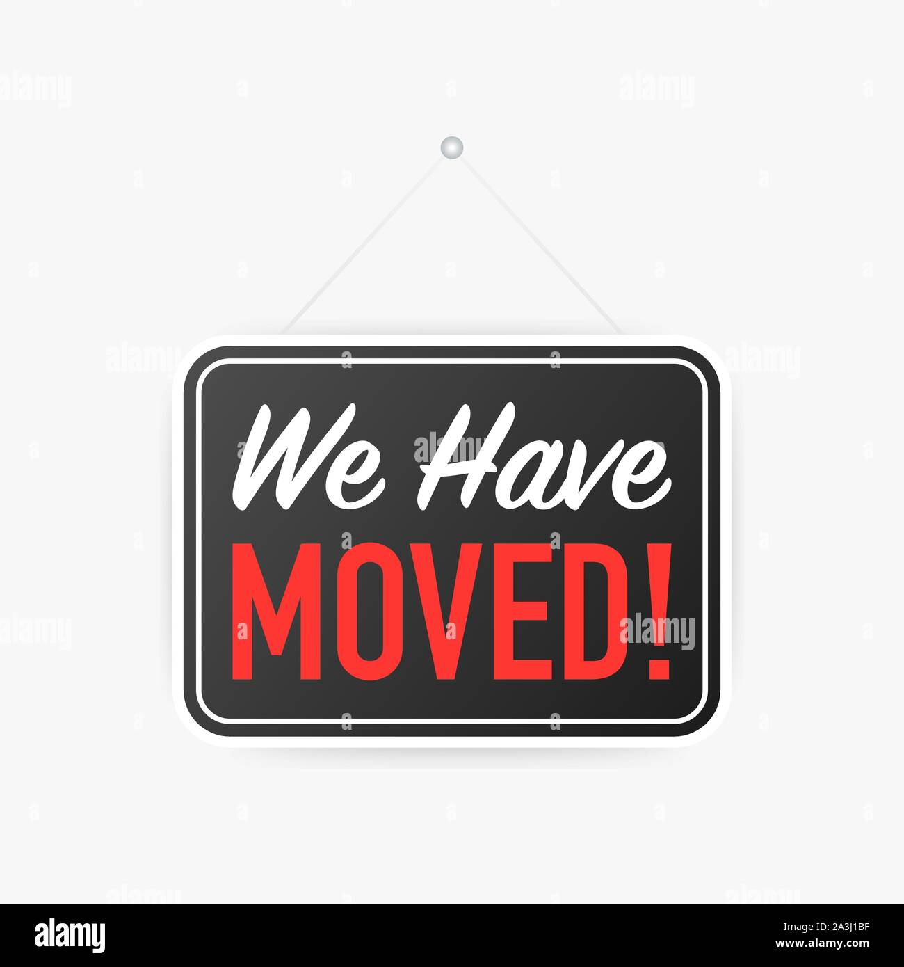 We have moved! hanging sign on white background. Sign for door. Vector ...