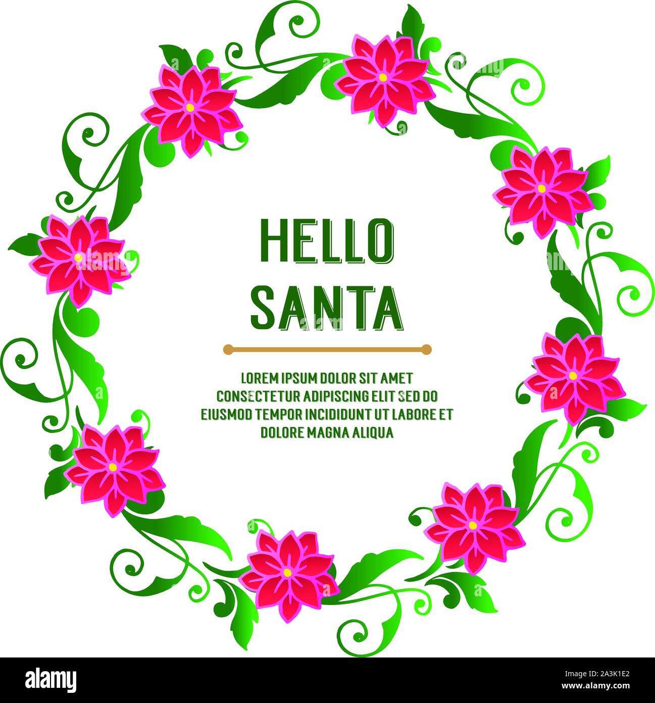 Handwritten text of hello santa, with modern green leafy flower frame ...