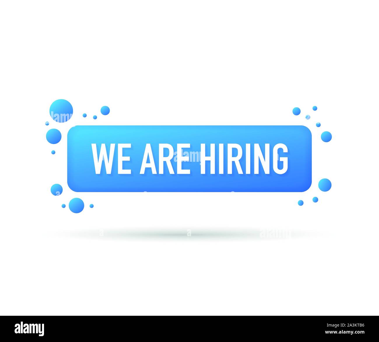 Business hiring and recruiting concept. We are hiring Speech bubbles ...