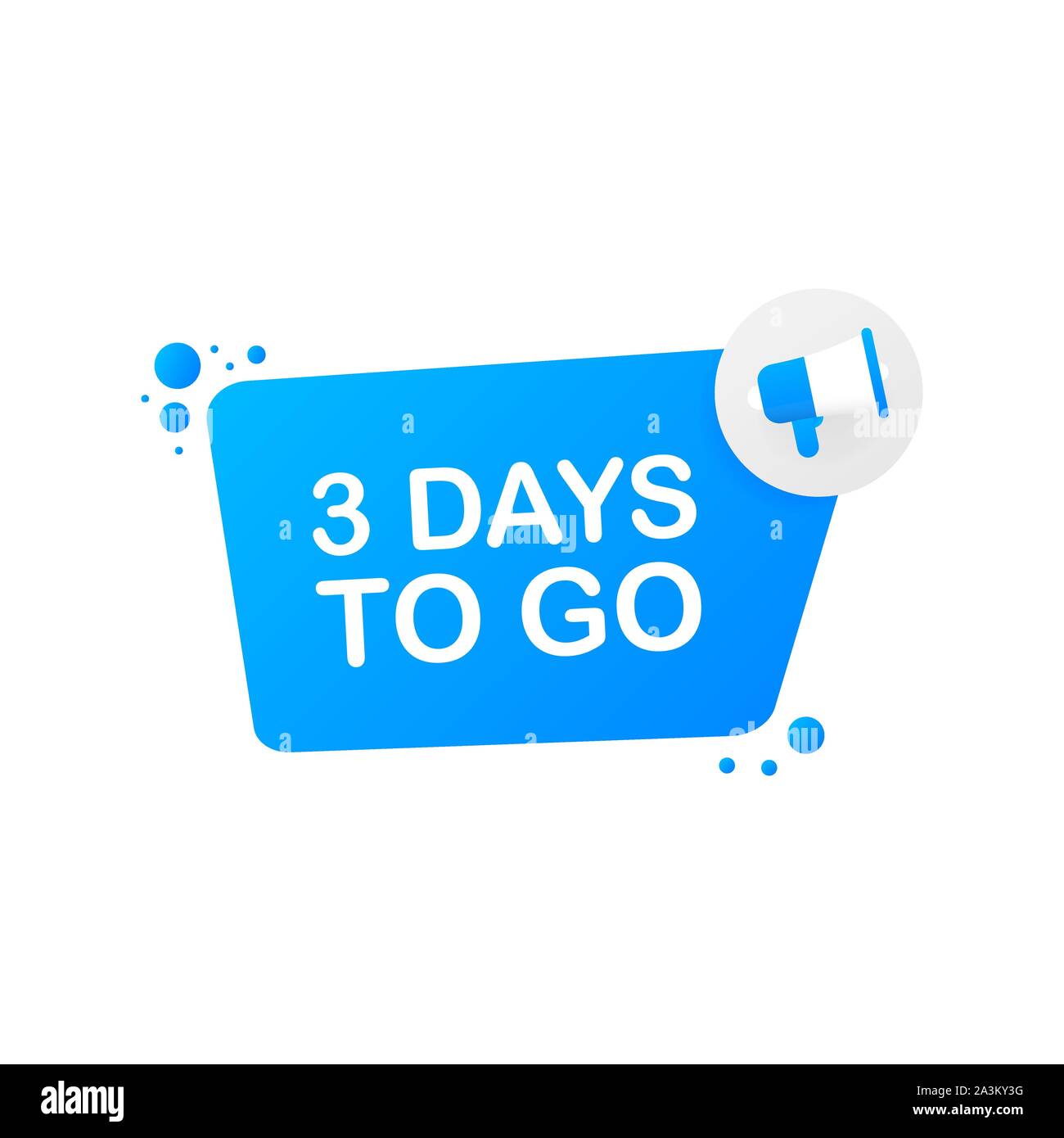 3 days to go on blue background. Banner for business, marketing and ...