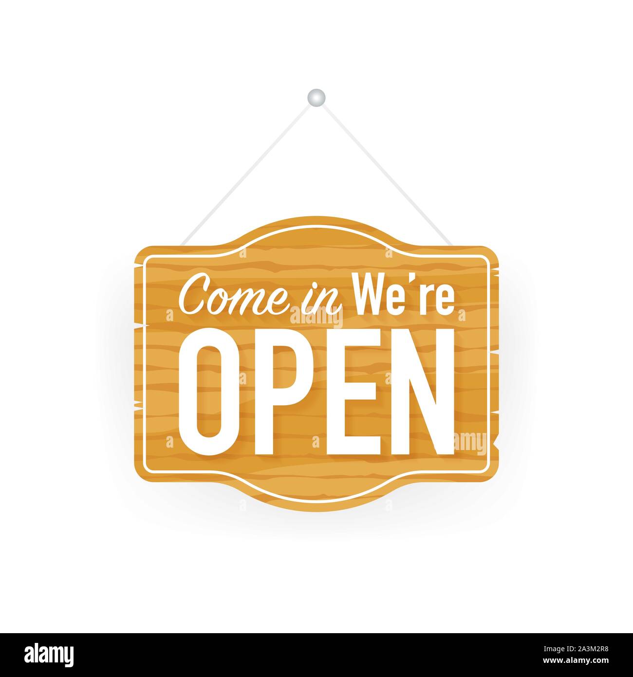 Come in we're open hanging sign on white background. Sign for door ...