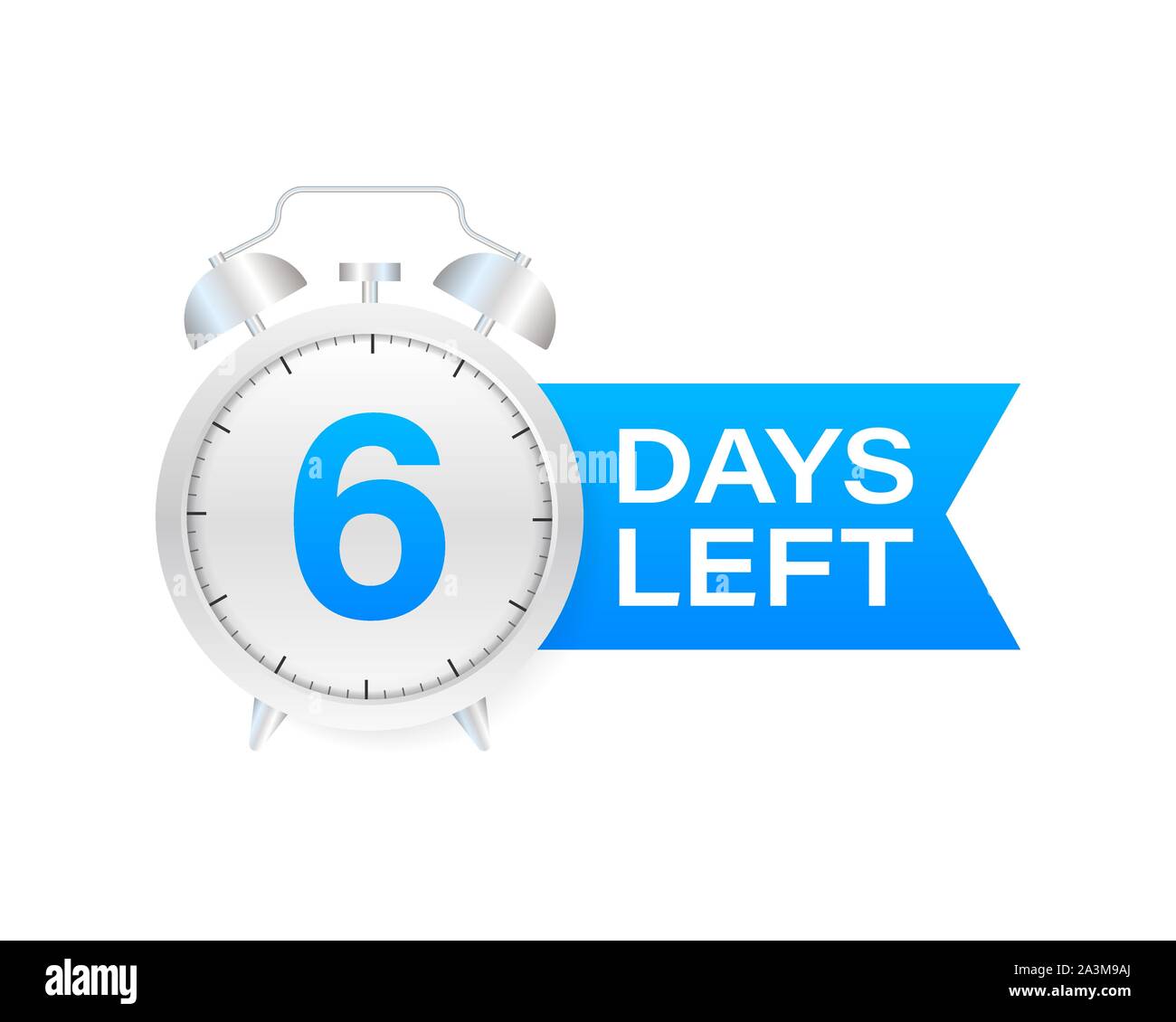 6 days left on allarm clock on white background. Vector illustration ...