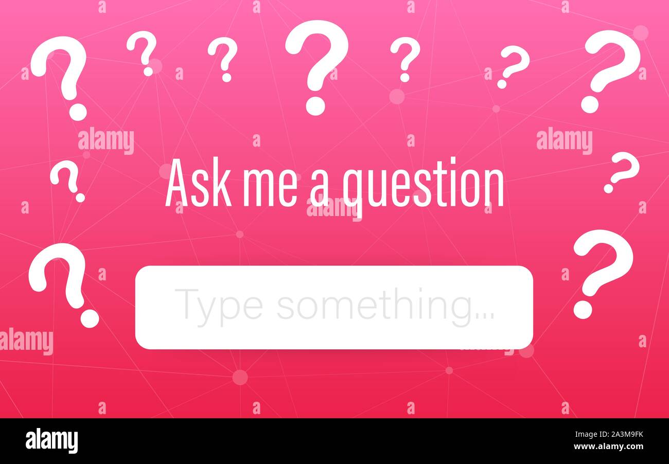 Ask me a question User interface design. Vector illustration Stock ...