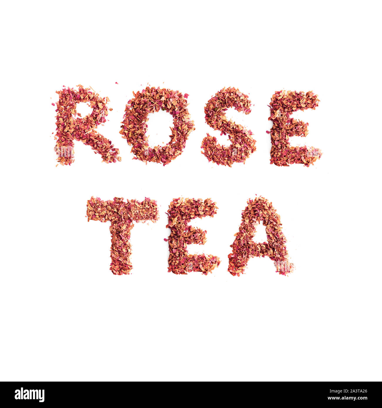 Food typography. Rose Tea phrase made of loose dried rose petals ...
