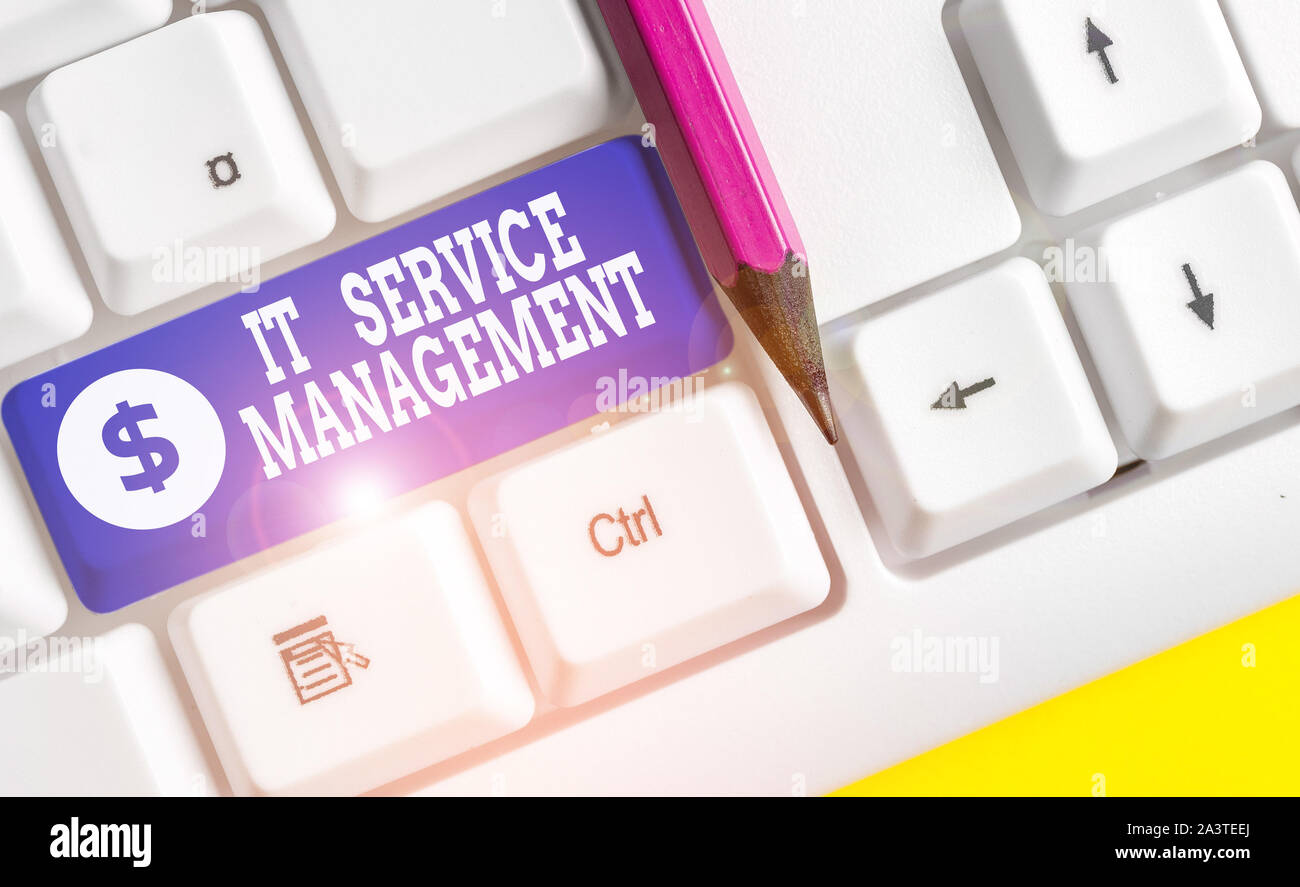Word writing text It Service Management. Business photo showcasing ...
