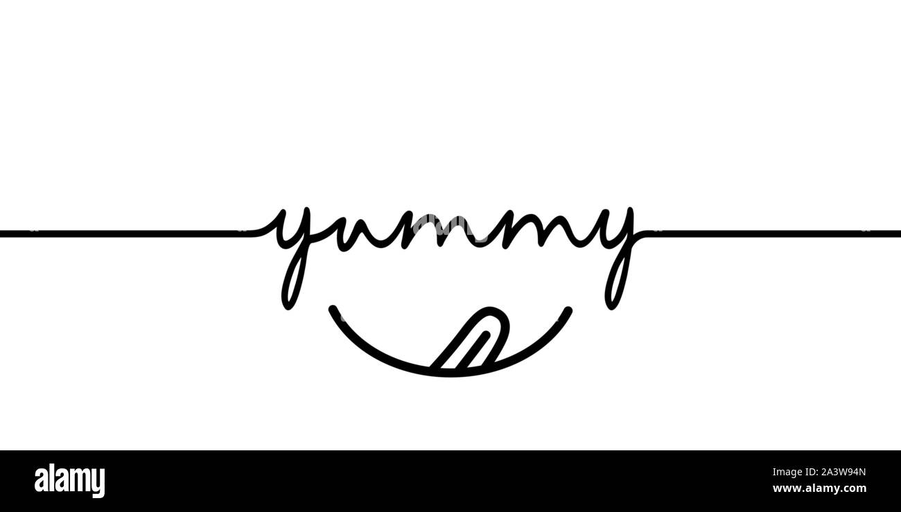 Yummy - continuous one black line with word. Minimalistic drawing of phrase illustration Stock ...