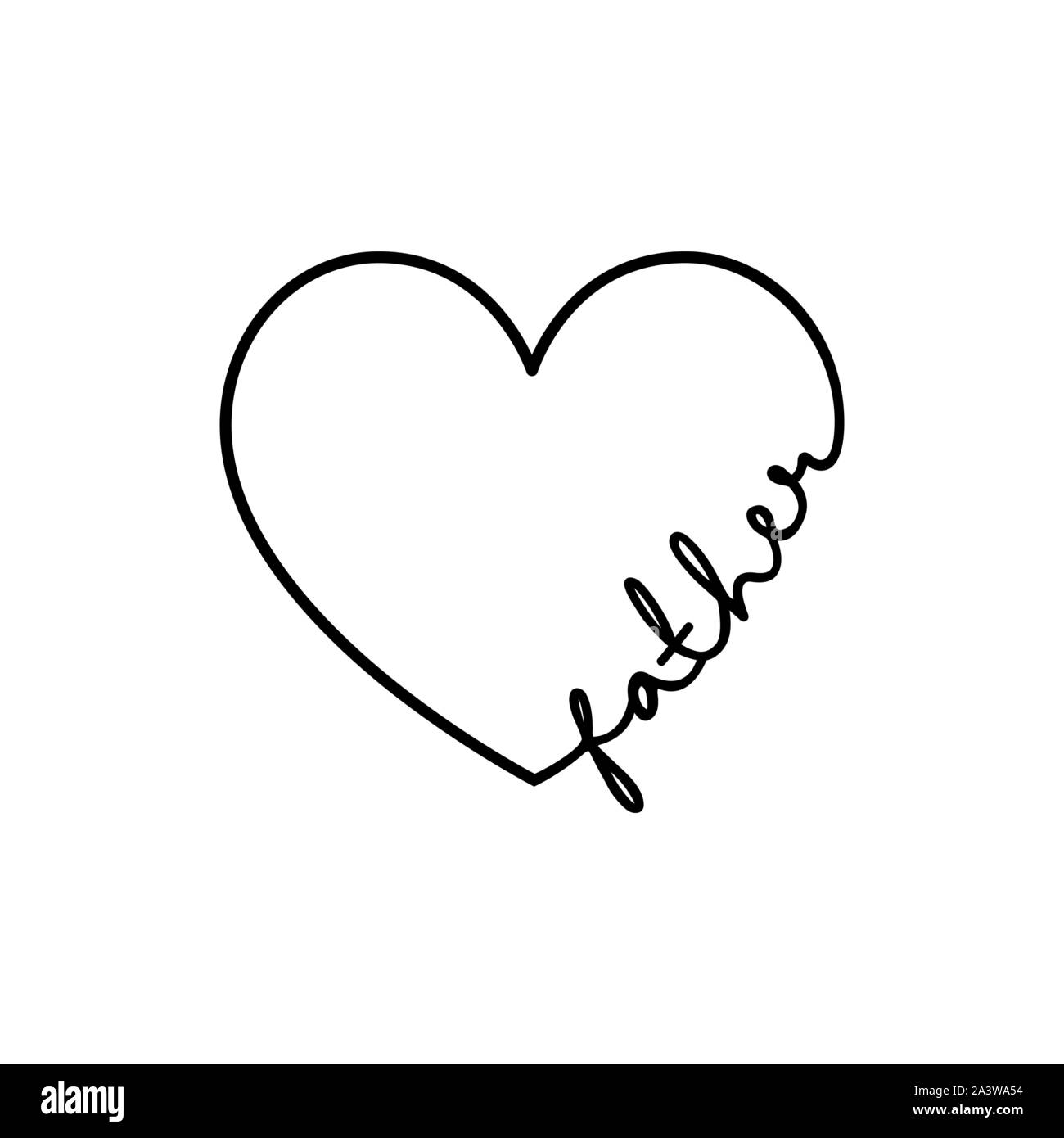 Father - calligraphy word with hand drawn heart. Lettering symbol ...