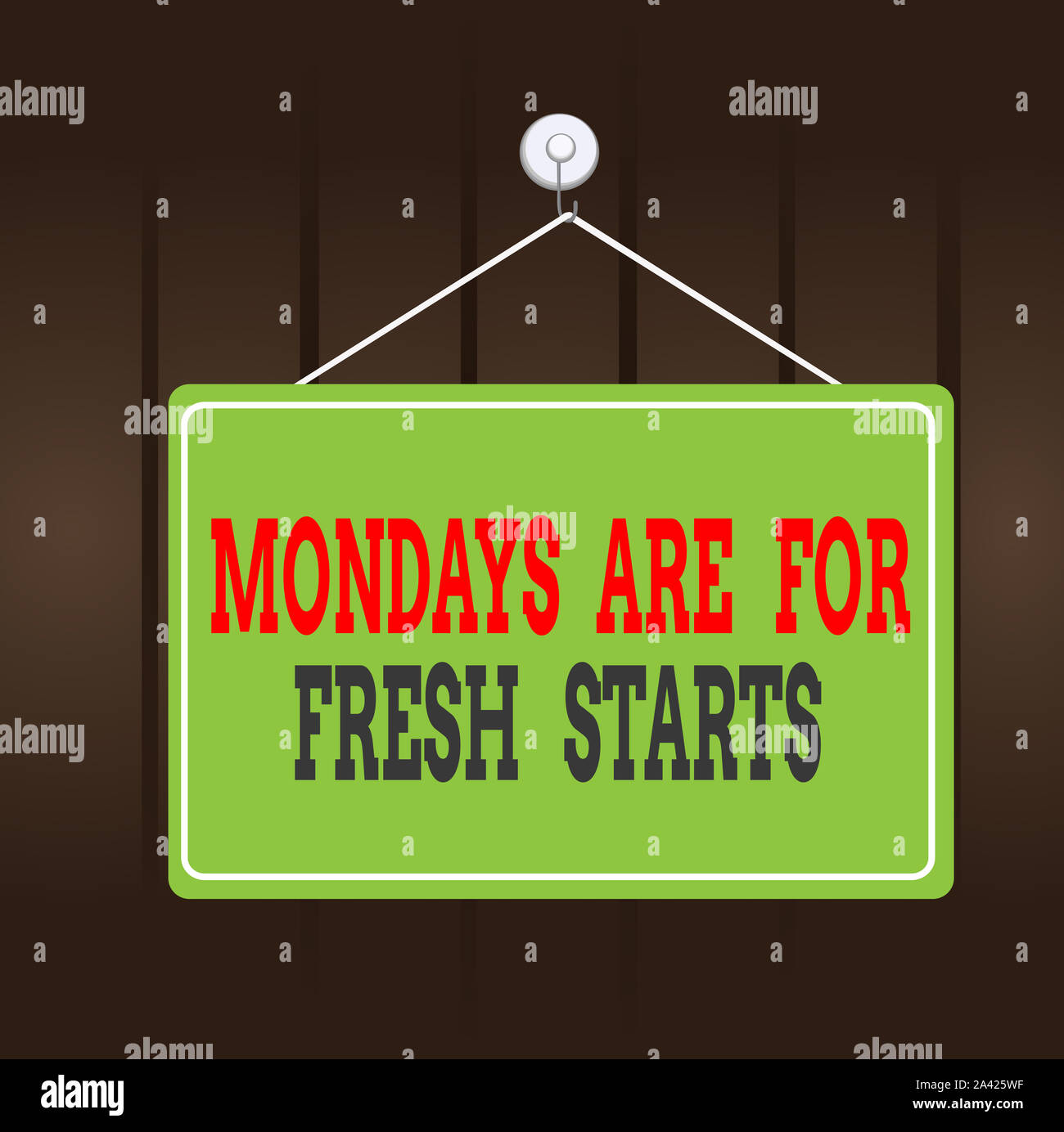 Writing note showing Mondays Are For Fresh Starts. Business concept for ...