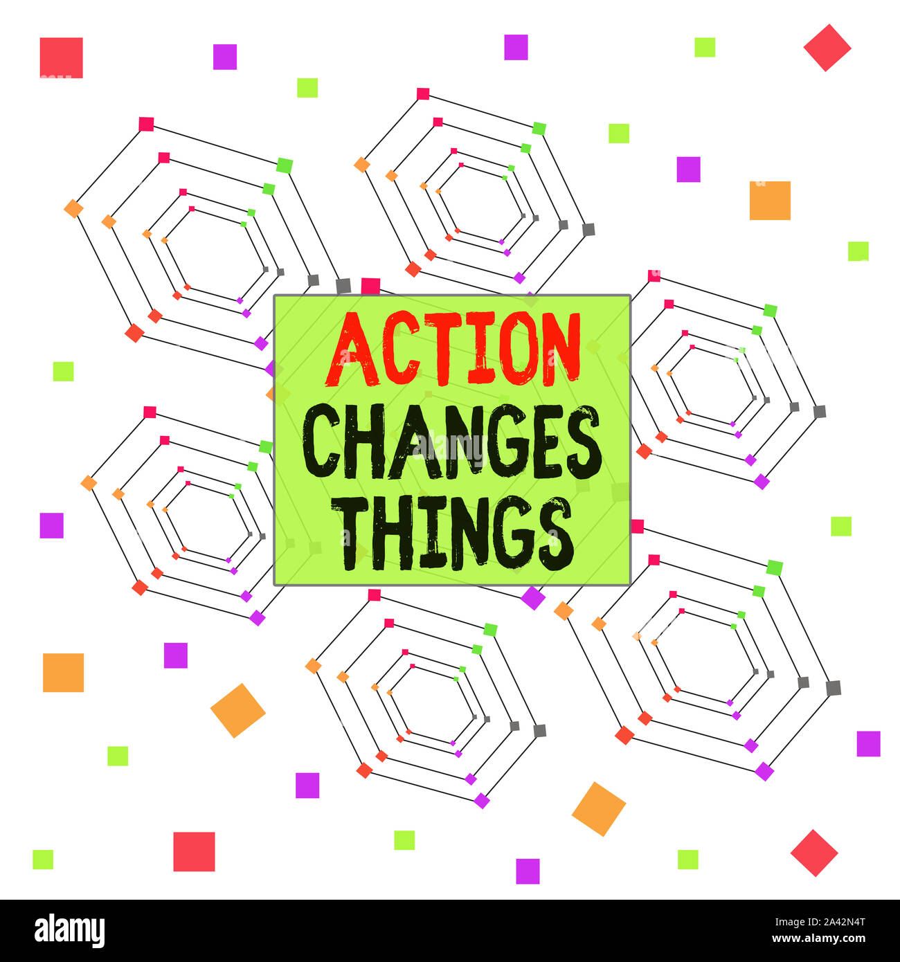 Text sign showing Action Changes Things. Business photo showcasing ...