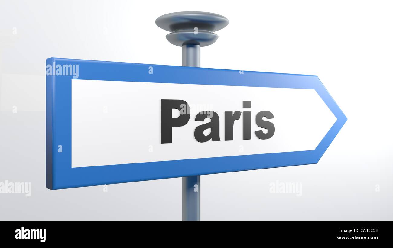 PARIS blue arrow street sign - 3D rendering illustration Stock Photo ...