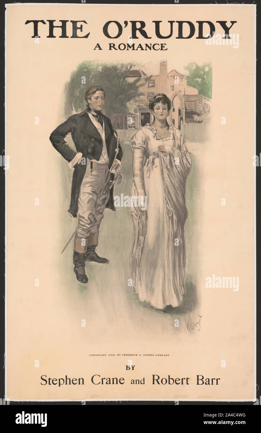 The O'Ruddy, a romance by Stephen Crane and Robert Barr Stock Photo - Alamy