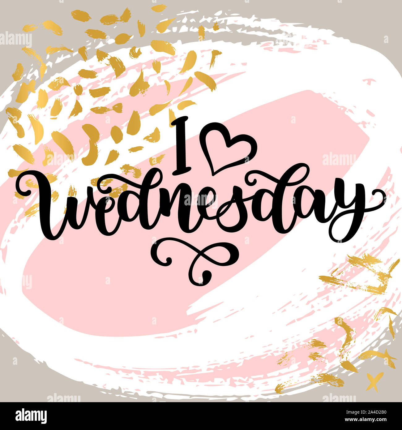 I love Wednesday. Motivational lettering quote for office workers ...